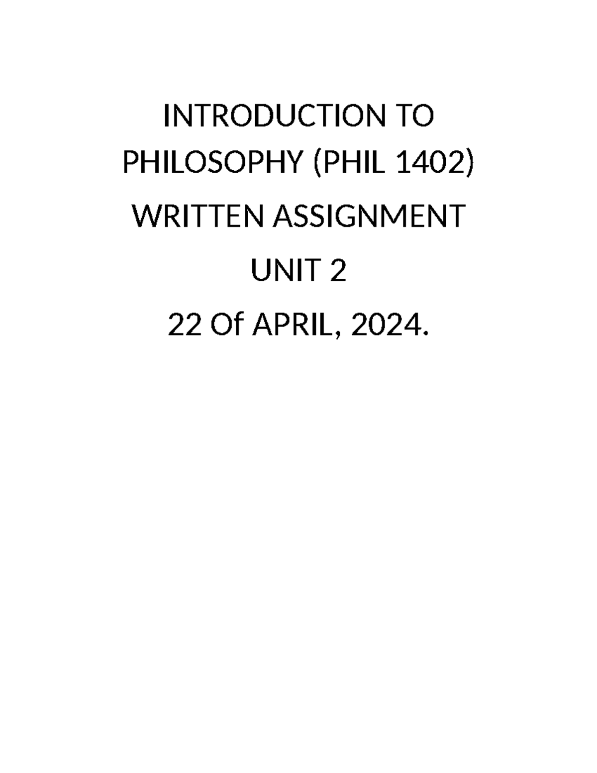 PHIL1402 WA 2 - learning guild - INTRODUCTION TO PHILOSOPHY (PHIL 1402 ...