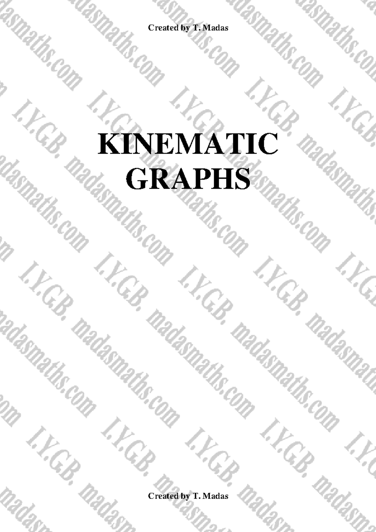 M1 Kinematic Graphs Kinematic Graphs Speed Time Graphs Question 2 A Car Is Travelling