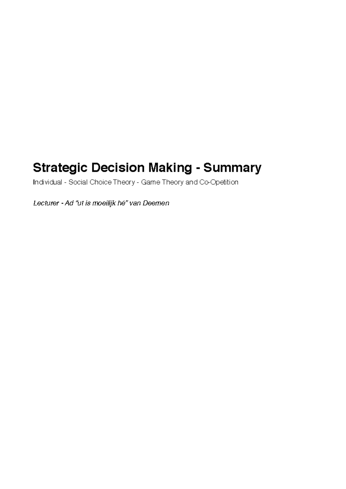 Summary for SDM complete - Strategic Decision Making Summary Individual ...