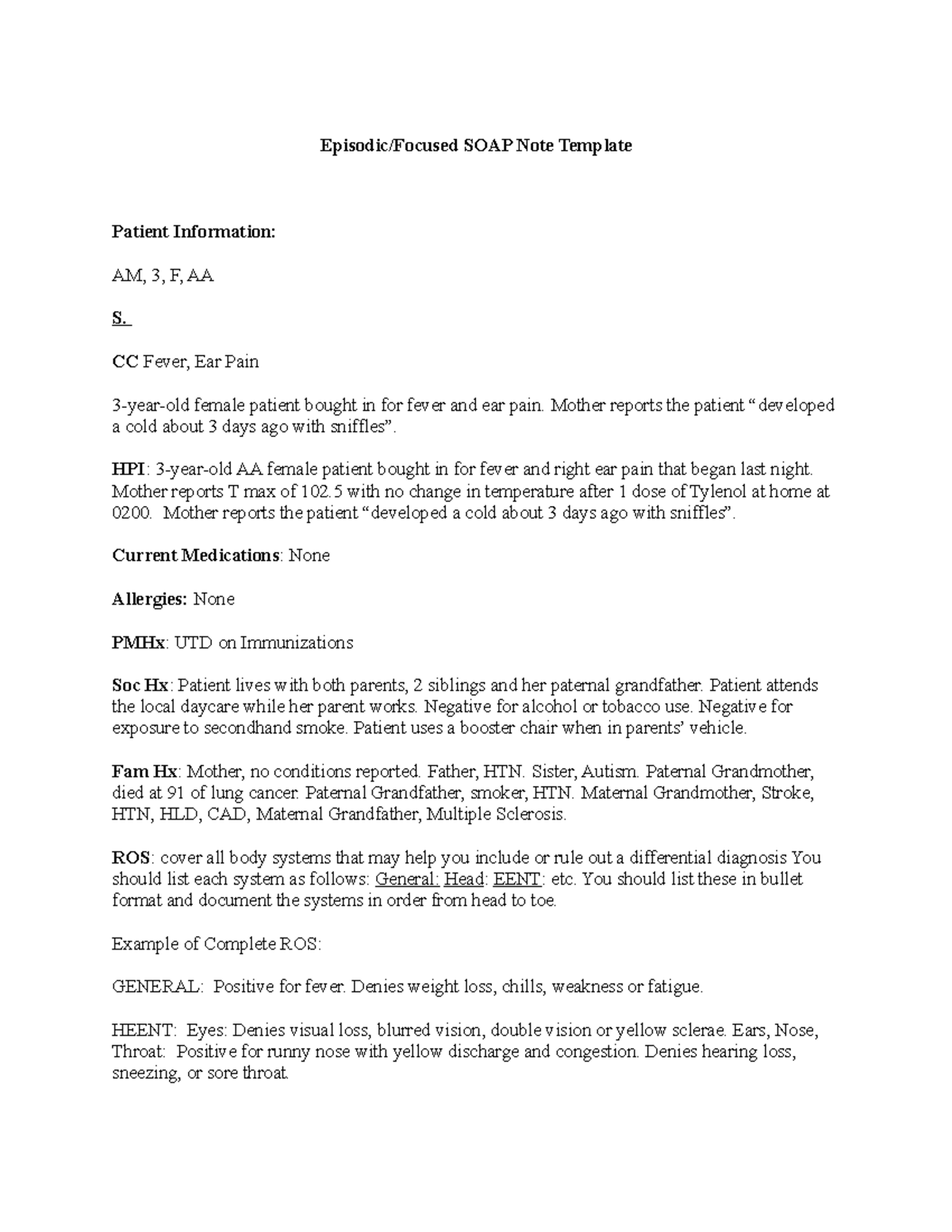 Week 5 Assignment - Episodic/Focused SOAP Note Template Patient ...