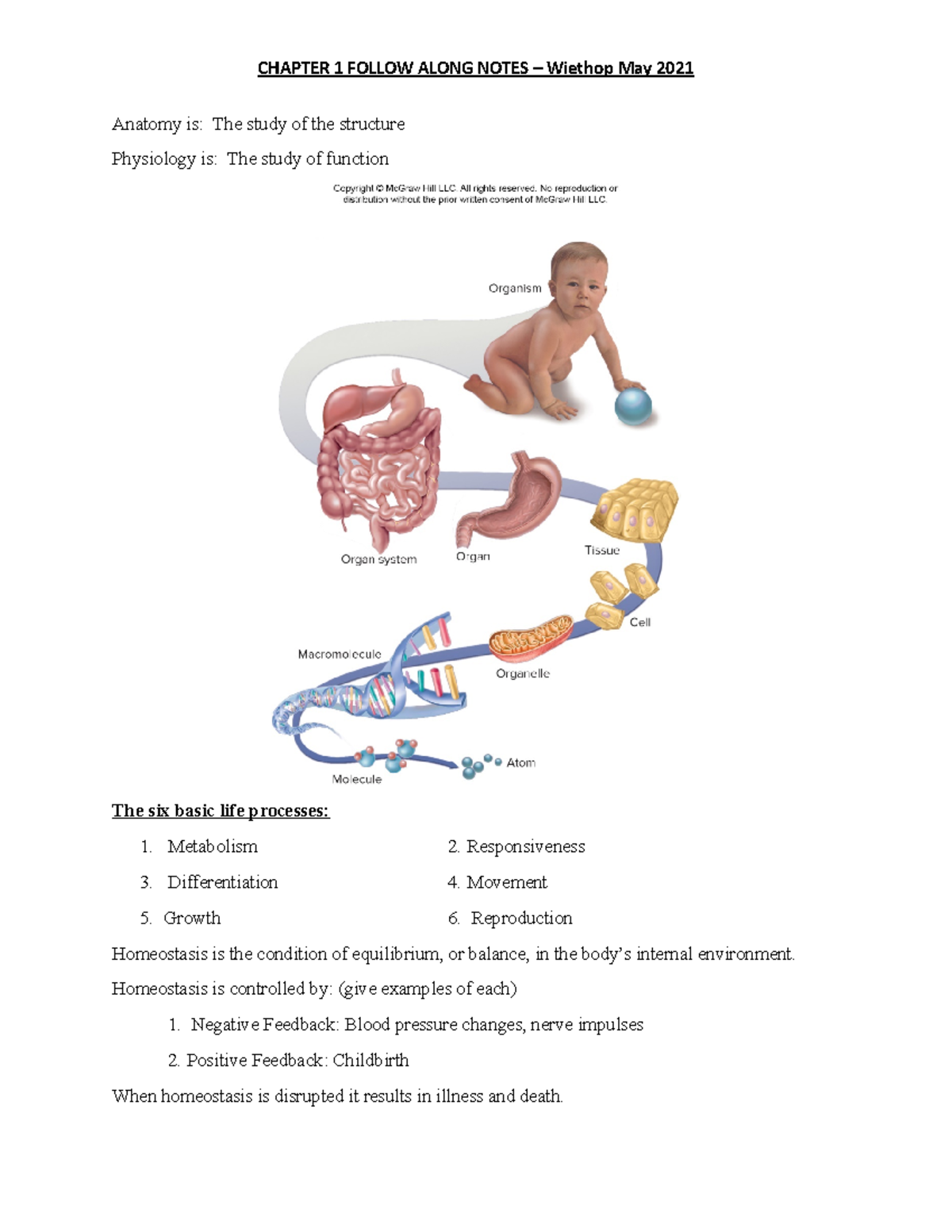 Week 1: Follow along notes 2021-2022 - Anatomy is: The study of the ...