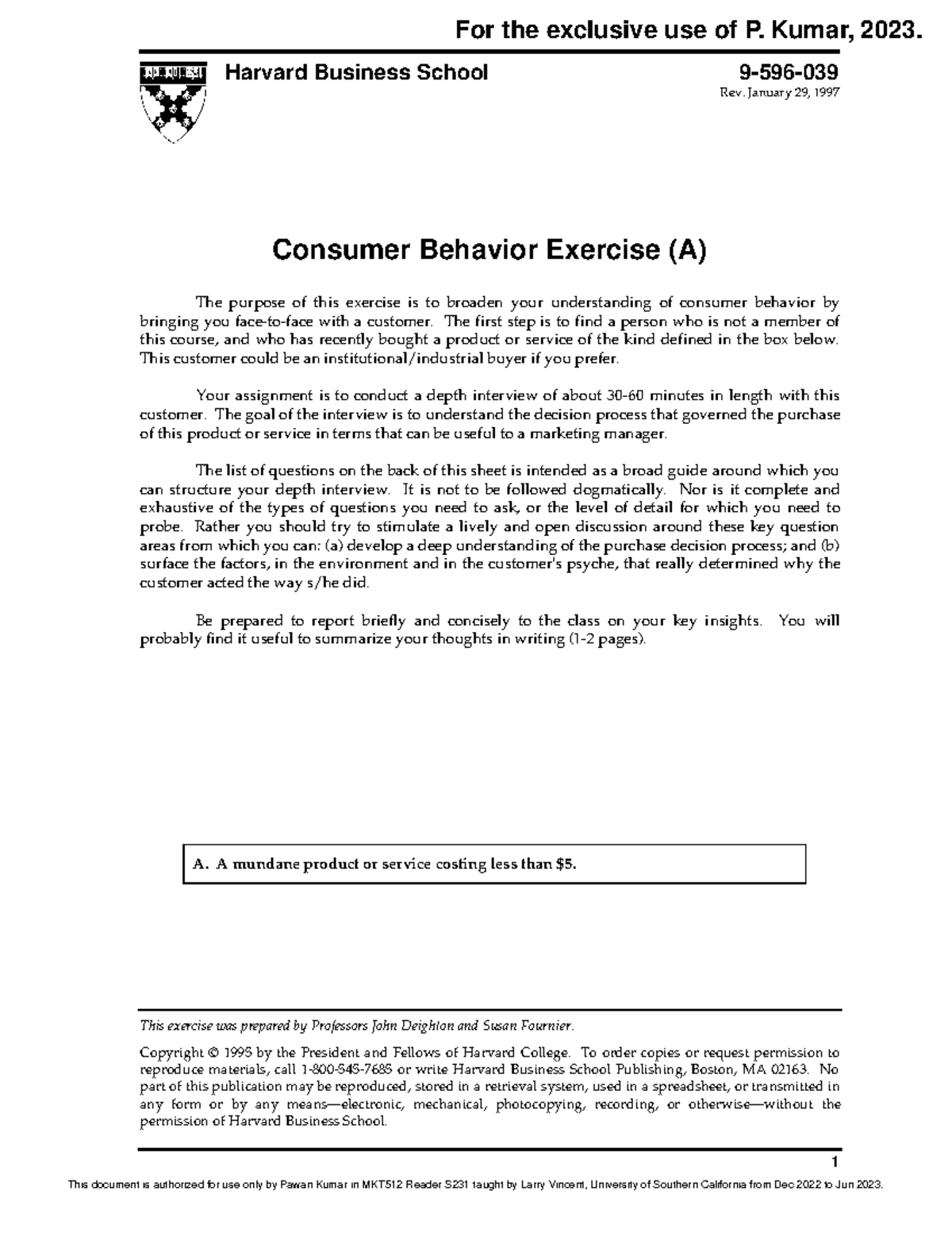 Case study Harvard- Customer insights - Harvard Business School 9-596 ...