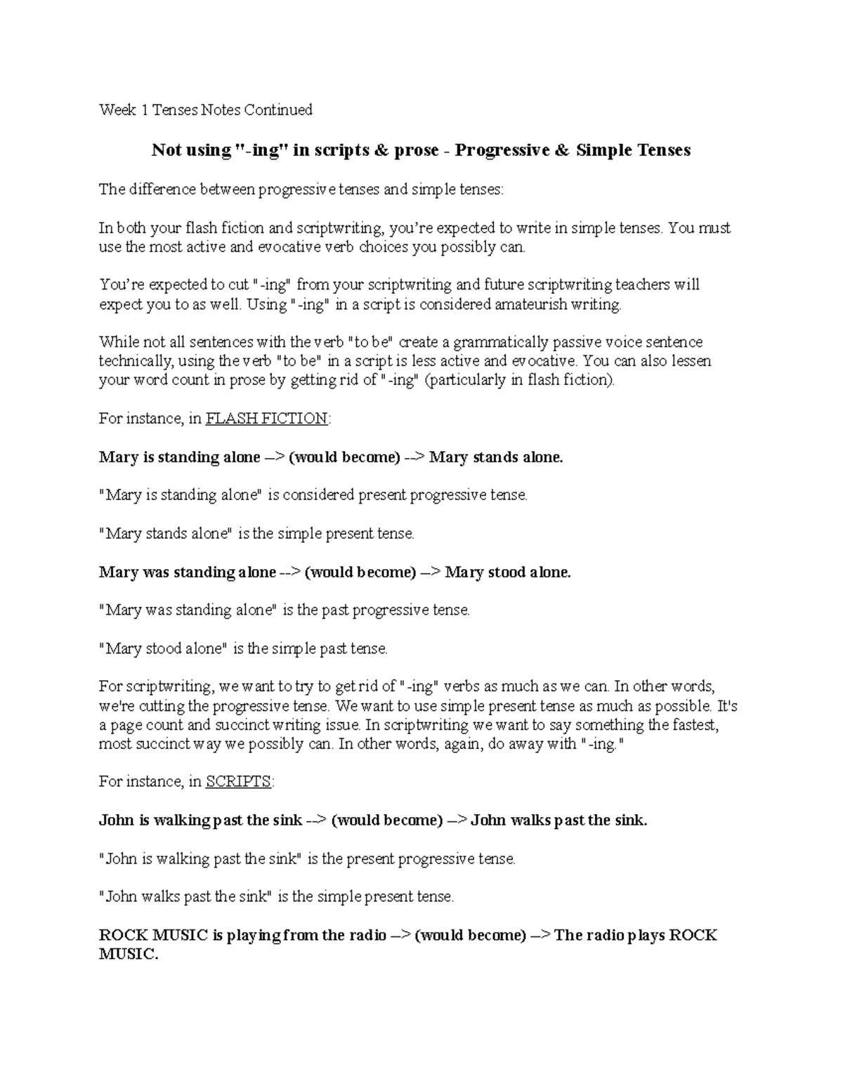 Week 1 Tenses Notes Continued - Week 1 Tenses Notes Continued Not using ...