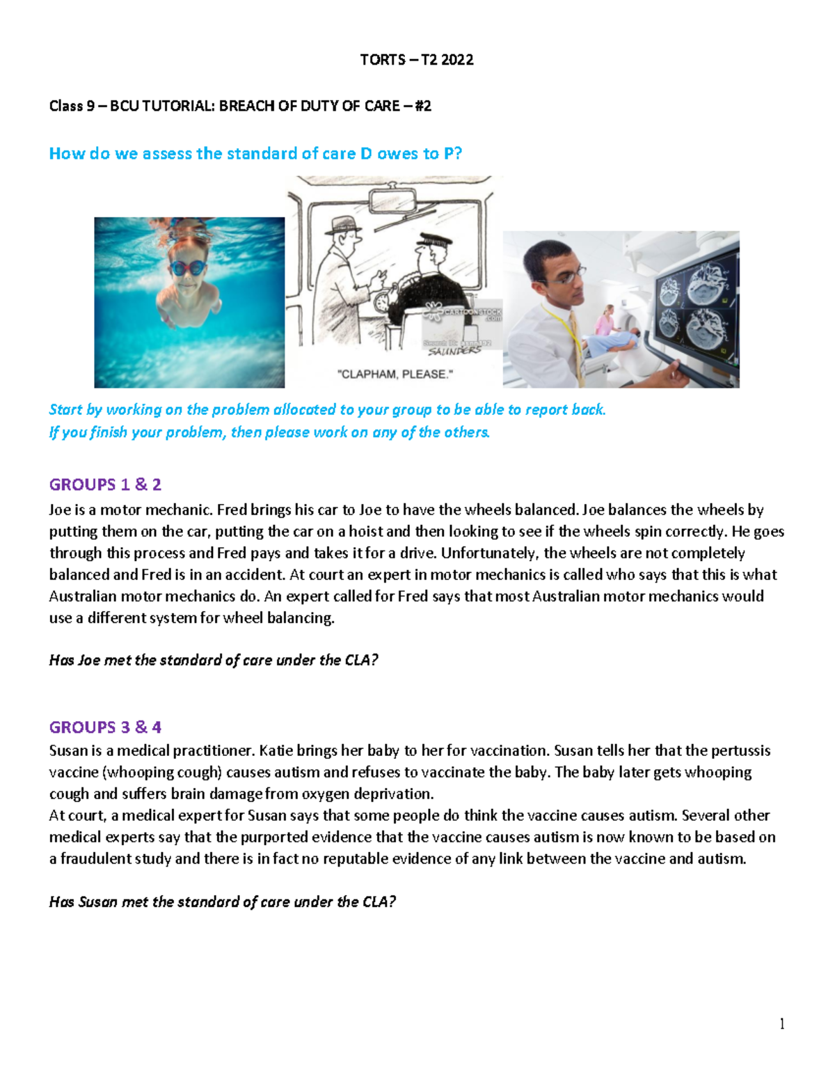 W5C1 - Class 9 - BCU - Breach 2 - So C - 1 TORTS – T2 2022 Class 9 – BCU TUTORIAL: BREACH OF ...