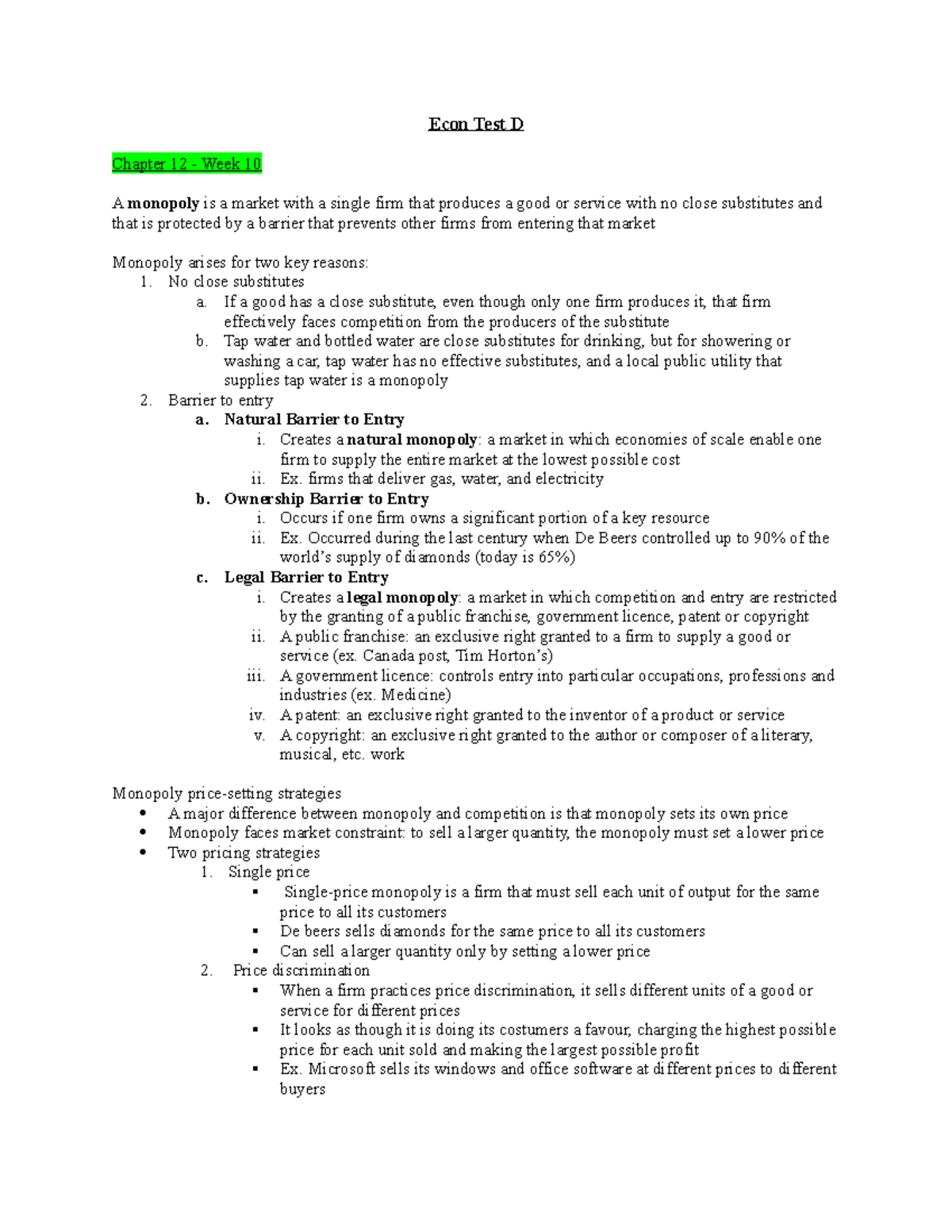 Econ Test D - ECON - Econ Test D Chapter 12 - Week 10 A monopoly is a ...