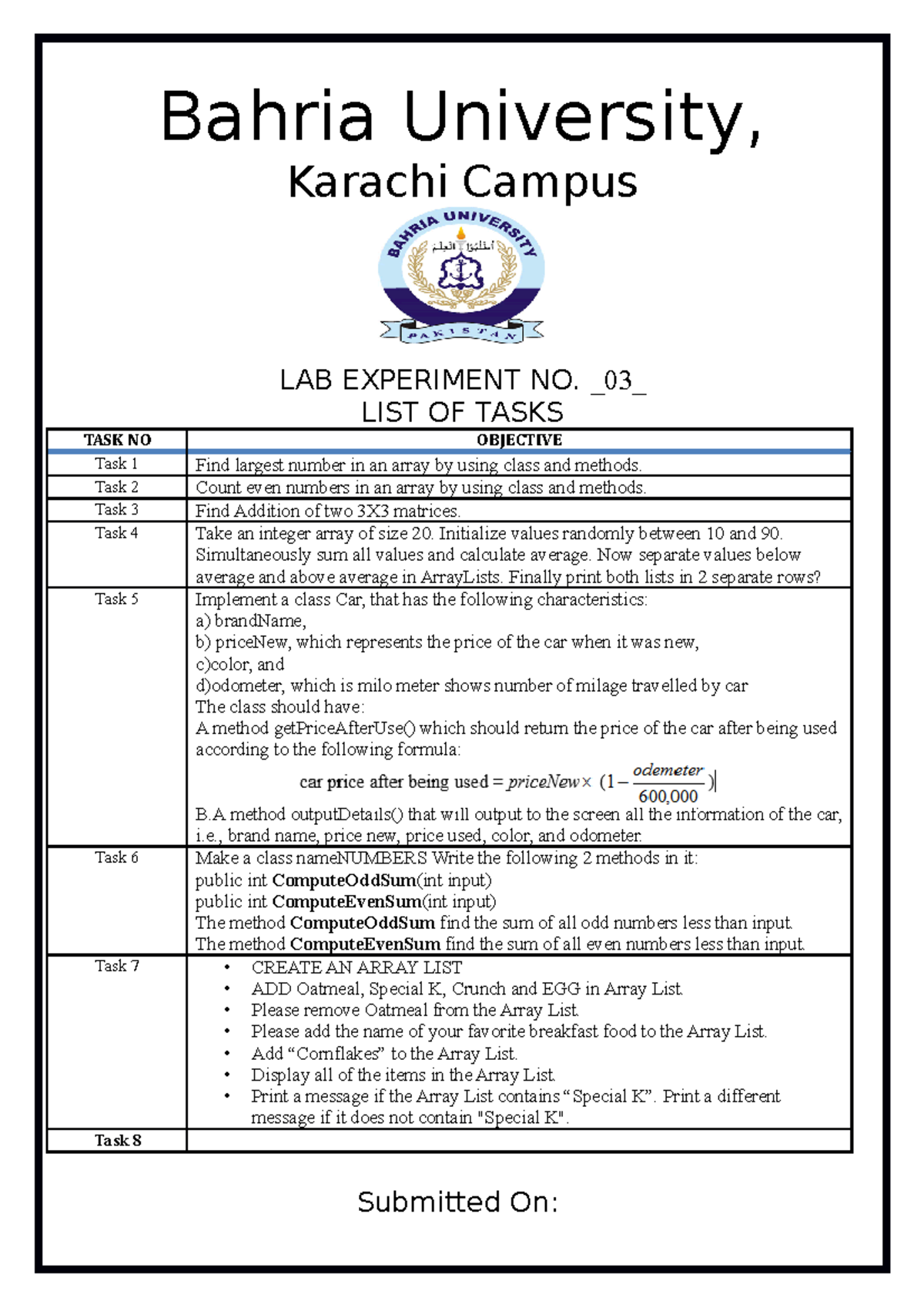 Lab3 - opp concepts - Bahria University, Karachi Campus LAB EXPERIMENT NO. 03 LIST OF TASKS TASK ...