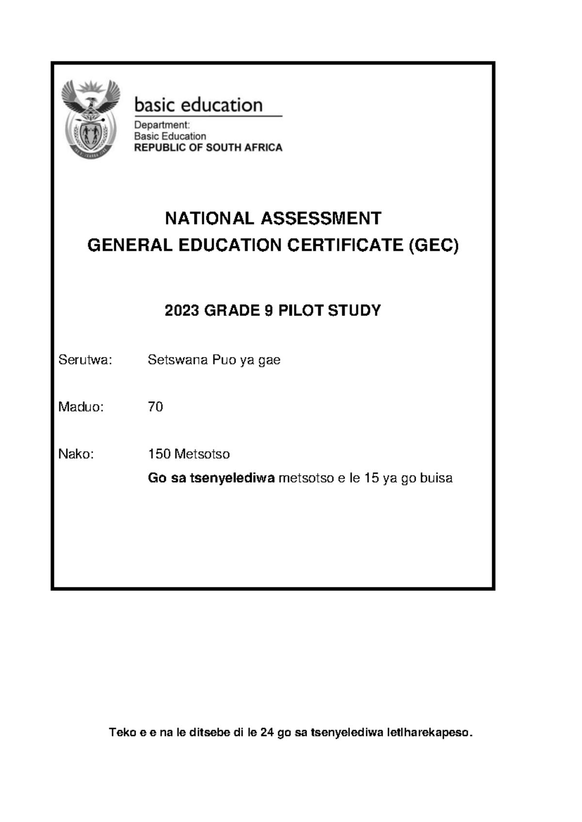 Setswana HL Test - Question paper - NATIONAL ASSESSMENT GENERAL ...
