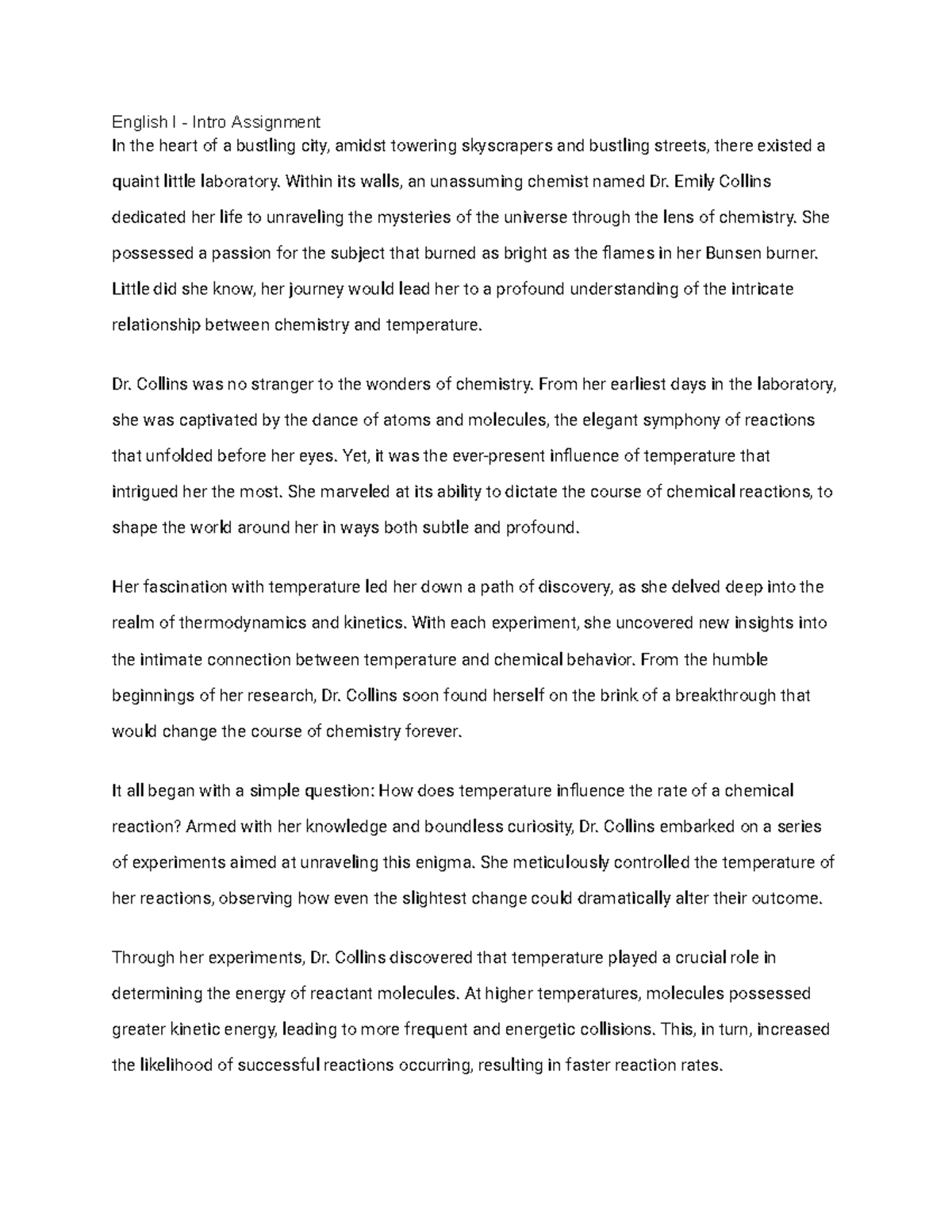 English I - Assignment 1 - English I - Intro Assignment In the heart of ...