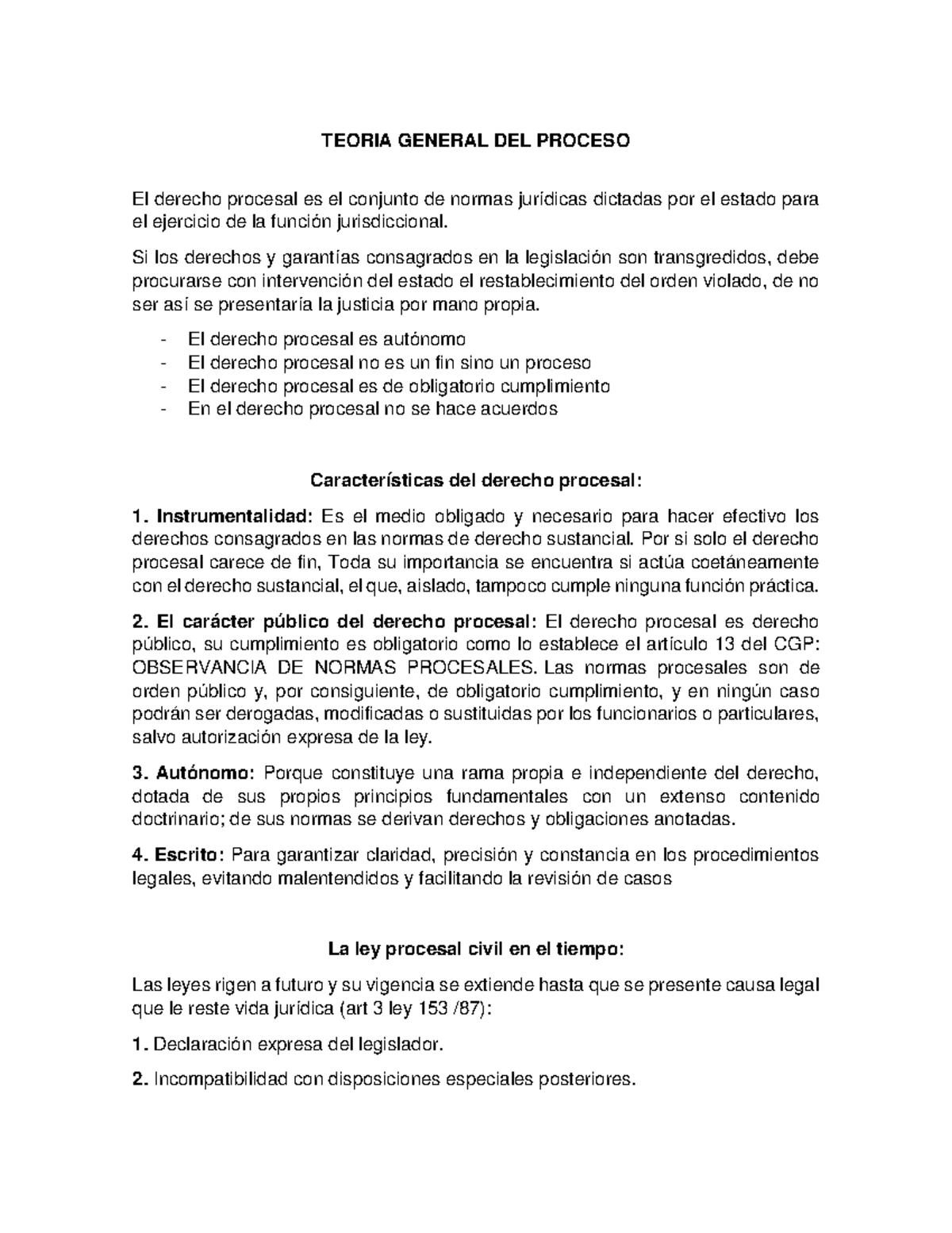 Teoria General DEL Proceso - TEORIA GENERAL DEL PROCESO El derecho procesal es el conjunto de ...