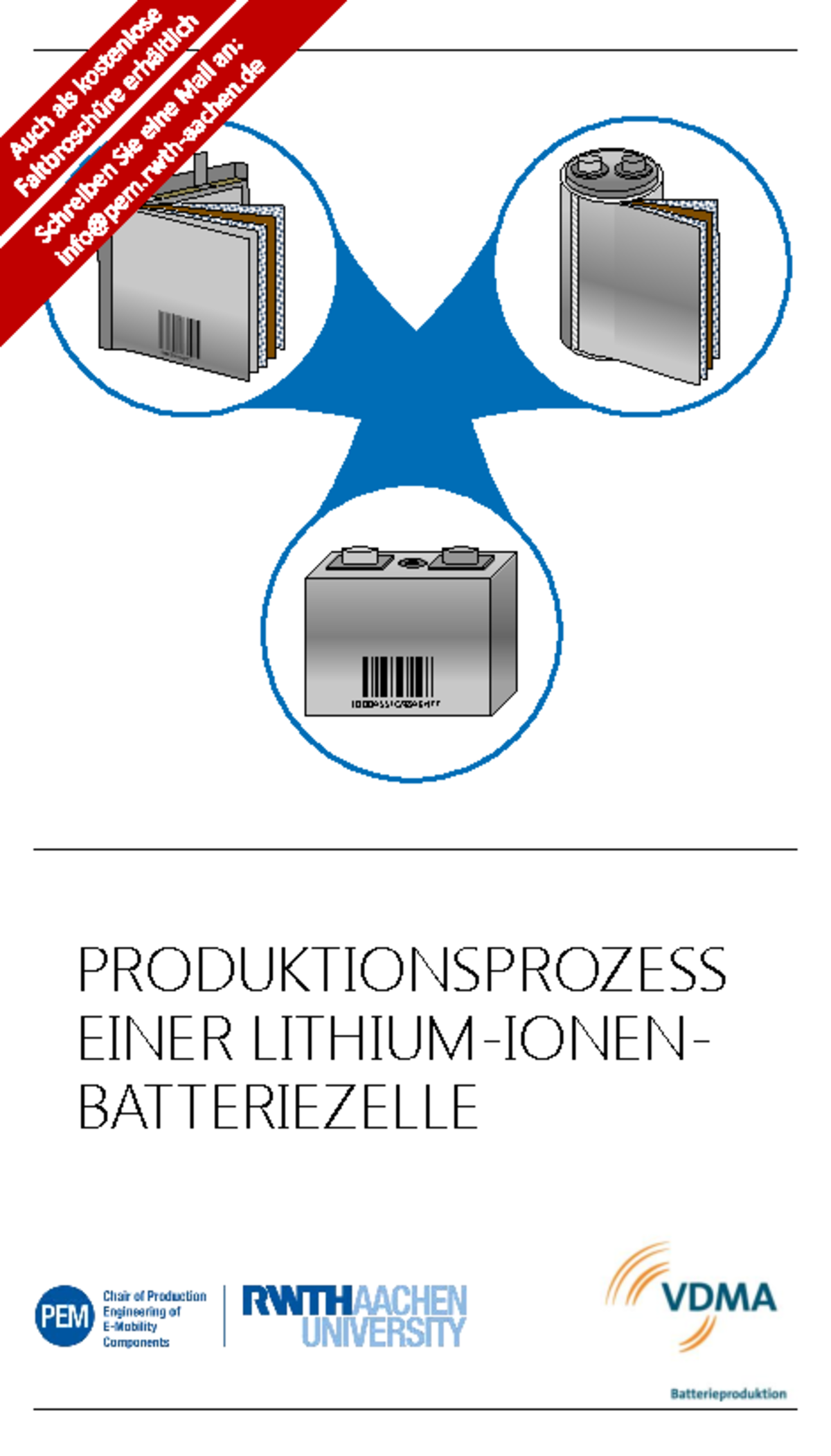 Flyer+Zellherstellung - PRODUKTIONSPROZESS EINER LITHIUM-IONEN ...