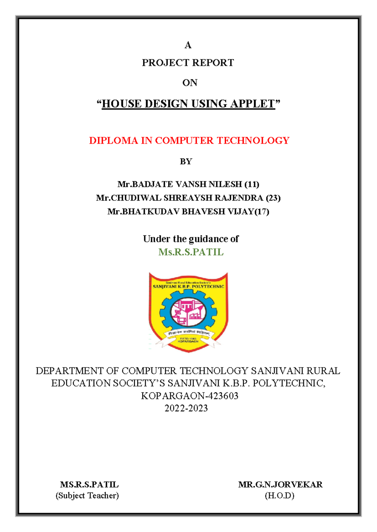 JPR - A PROJECT REPORT ON “HOUSE DESIGN USING APPLET” DIPLOMA IN ...