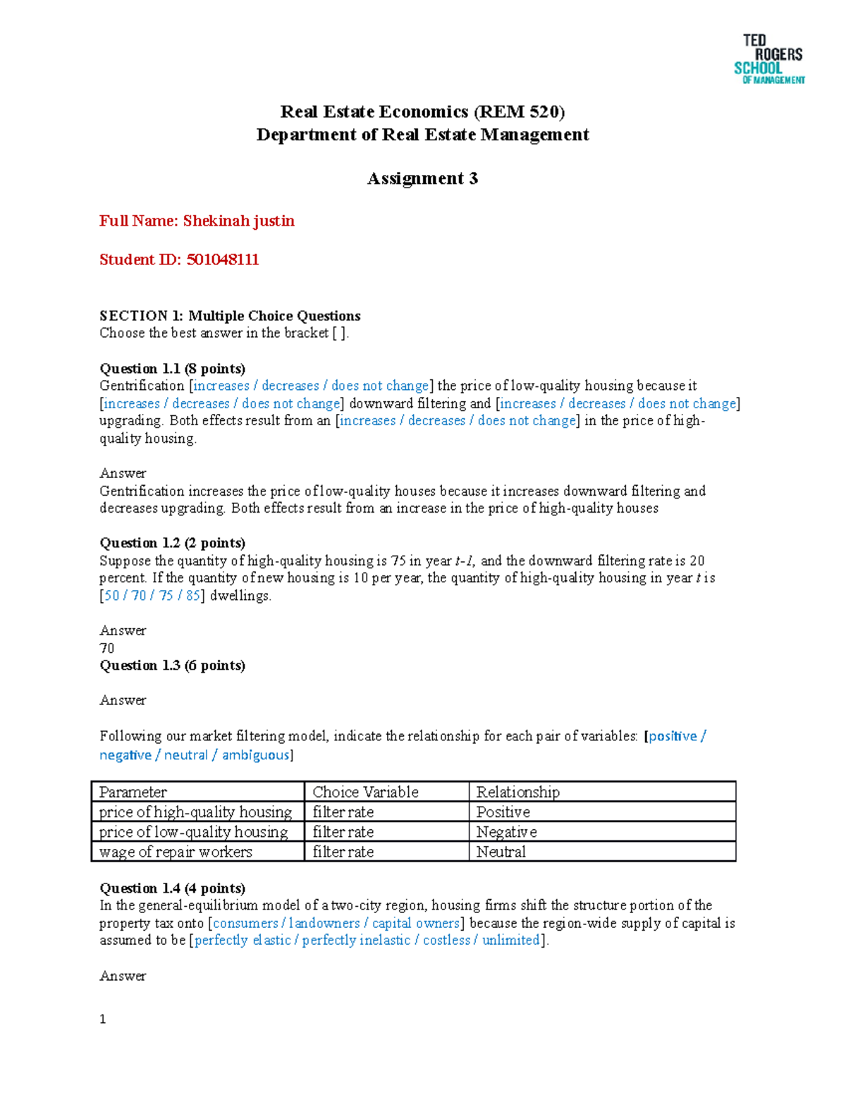 REM520-Assignment 3 - rem 520 assignment 3 - Real Estate Economics (REM 520) Department of Real ...
