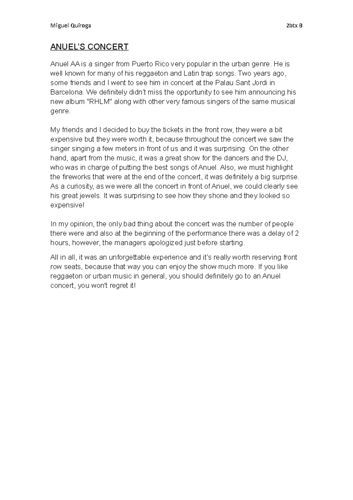 Concert experience. Description - Miguel Quiroga 2btx B ANUEL’S CONCERT ...