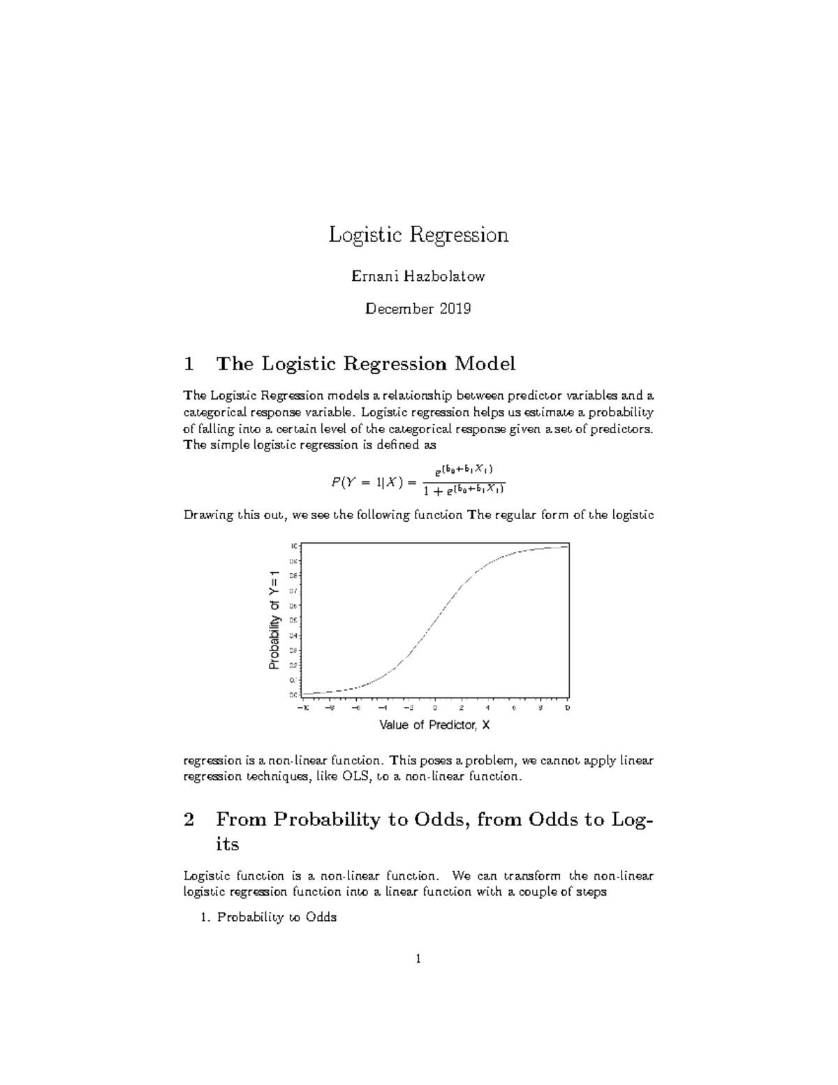 Logistic Regression - Logistic regression helps us estimate a ...
