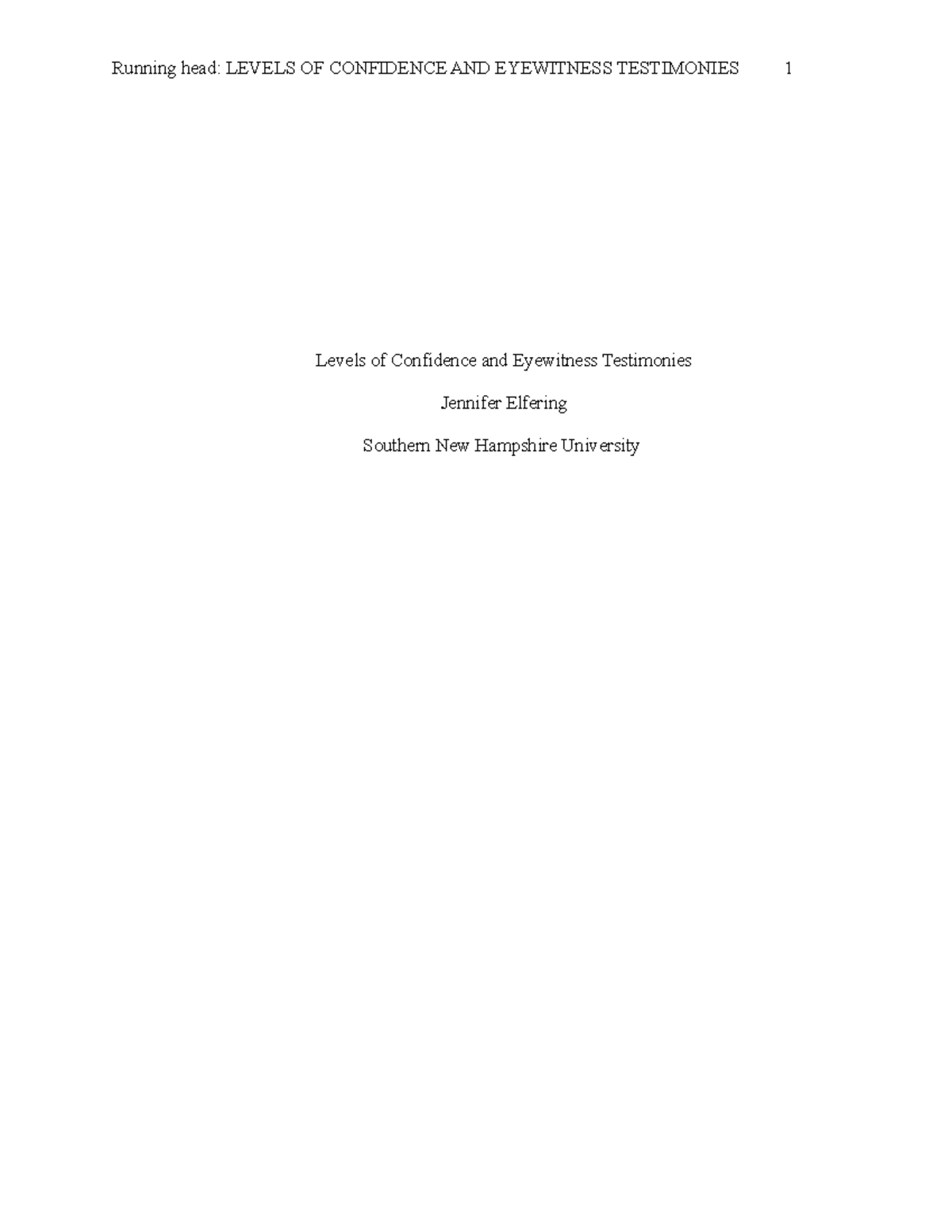 Levels of Confidence and Eyewitness Testimonies - - Studocu