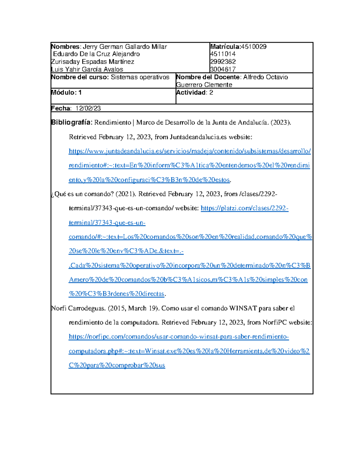 Act 2 - Sistema Operativo - Nombres: Jerry German Gallardo Millar ...