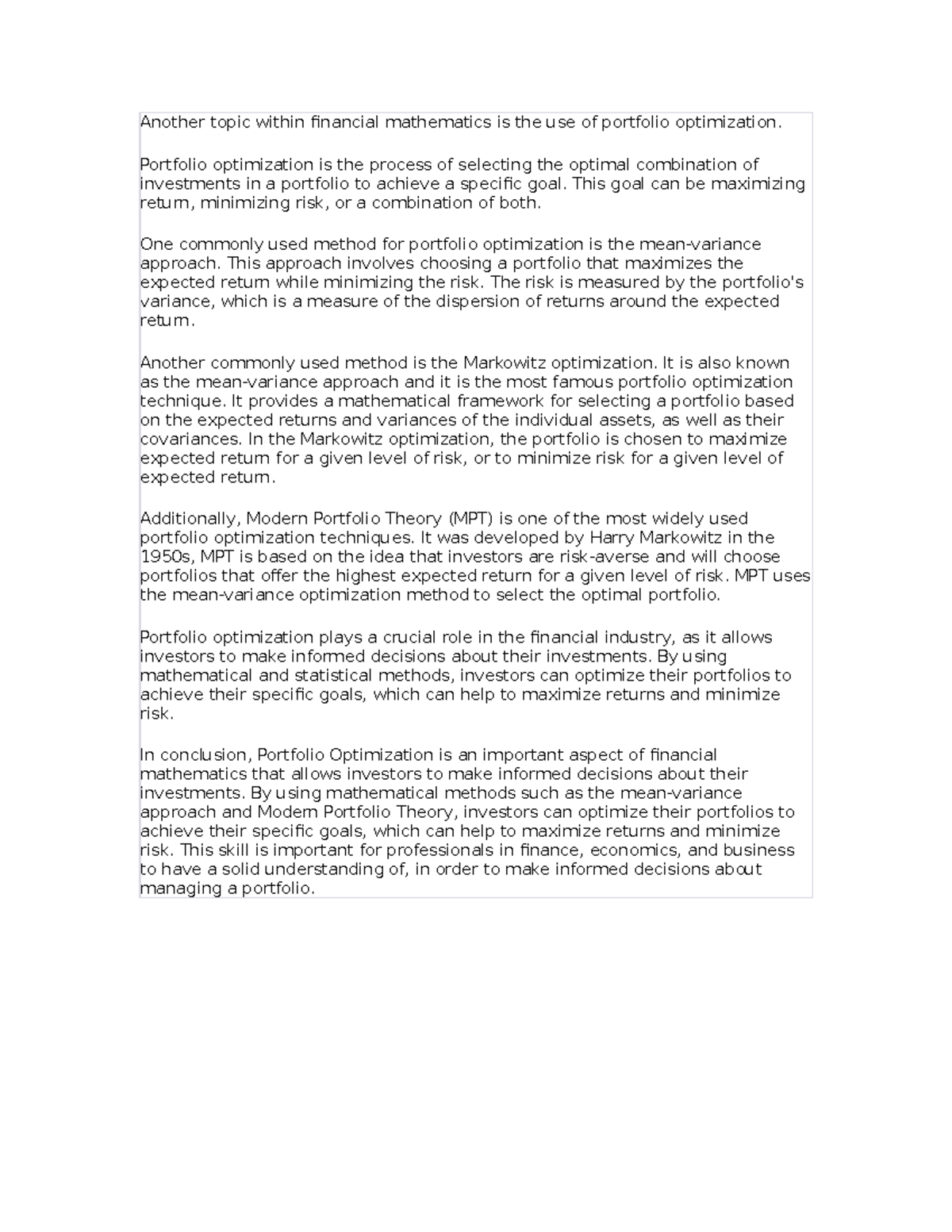 Another topic within financial mathematics is the use of portfolio ...