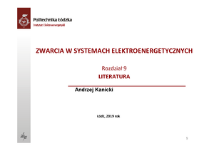 Zwarcia 2019 v26 - ANDRZEJ KANICKI ZWARCIA W SIECIACH ELEKTROENERGETYCZNYCH AÓDy, 2019 4.12 ...