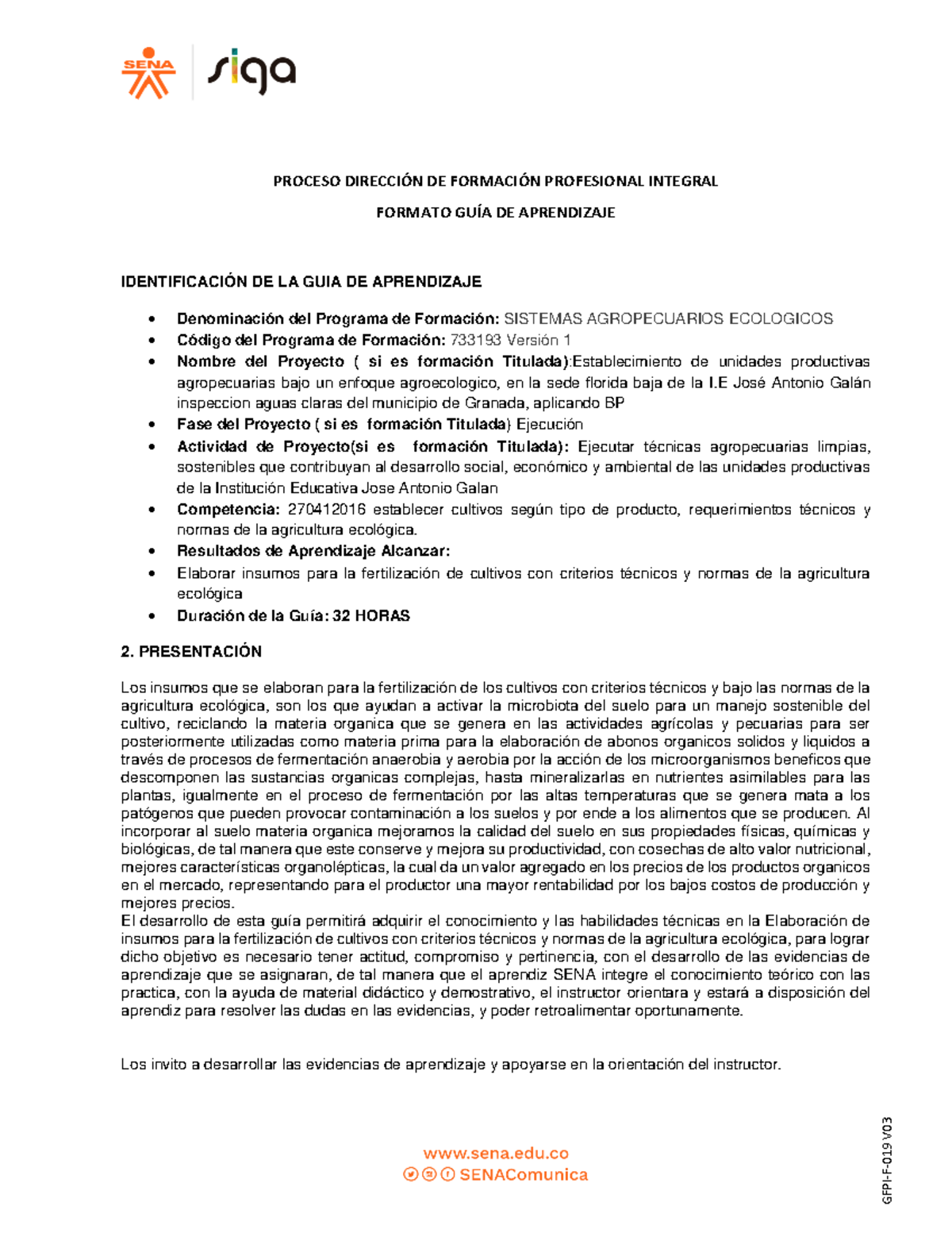 GFPI-F-019 GUIA DE Aprendizaje - PROCESO DIRECCI”N DE FORMACI”N PROFESIONAL INTEGRAL FORMATO ...