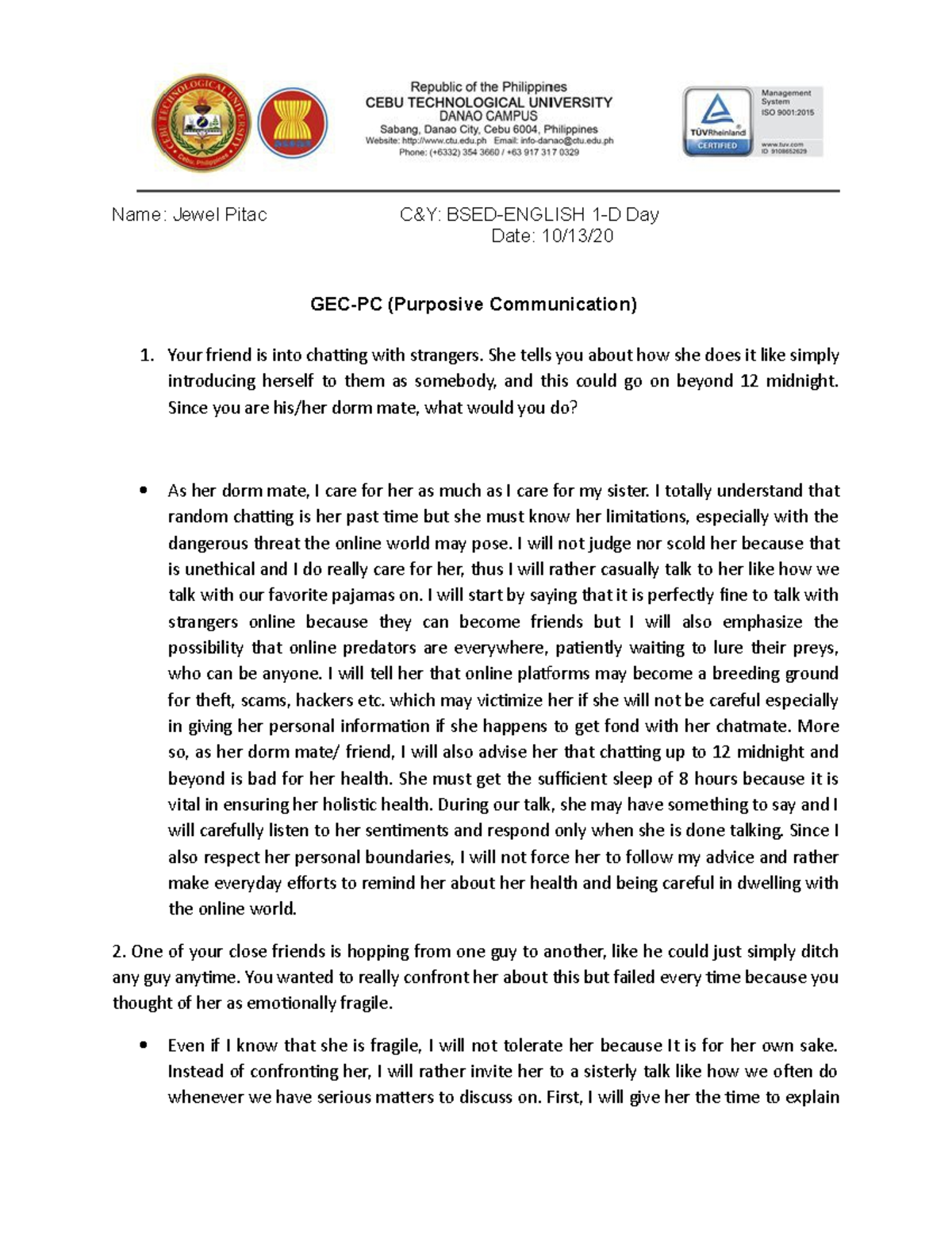 Task 5. ethics of communication - Name: Jewel Pitac C&Y: BSED-ENGLISH 1 ...