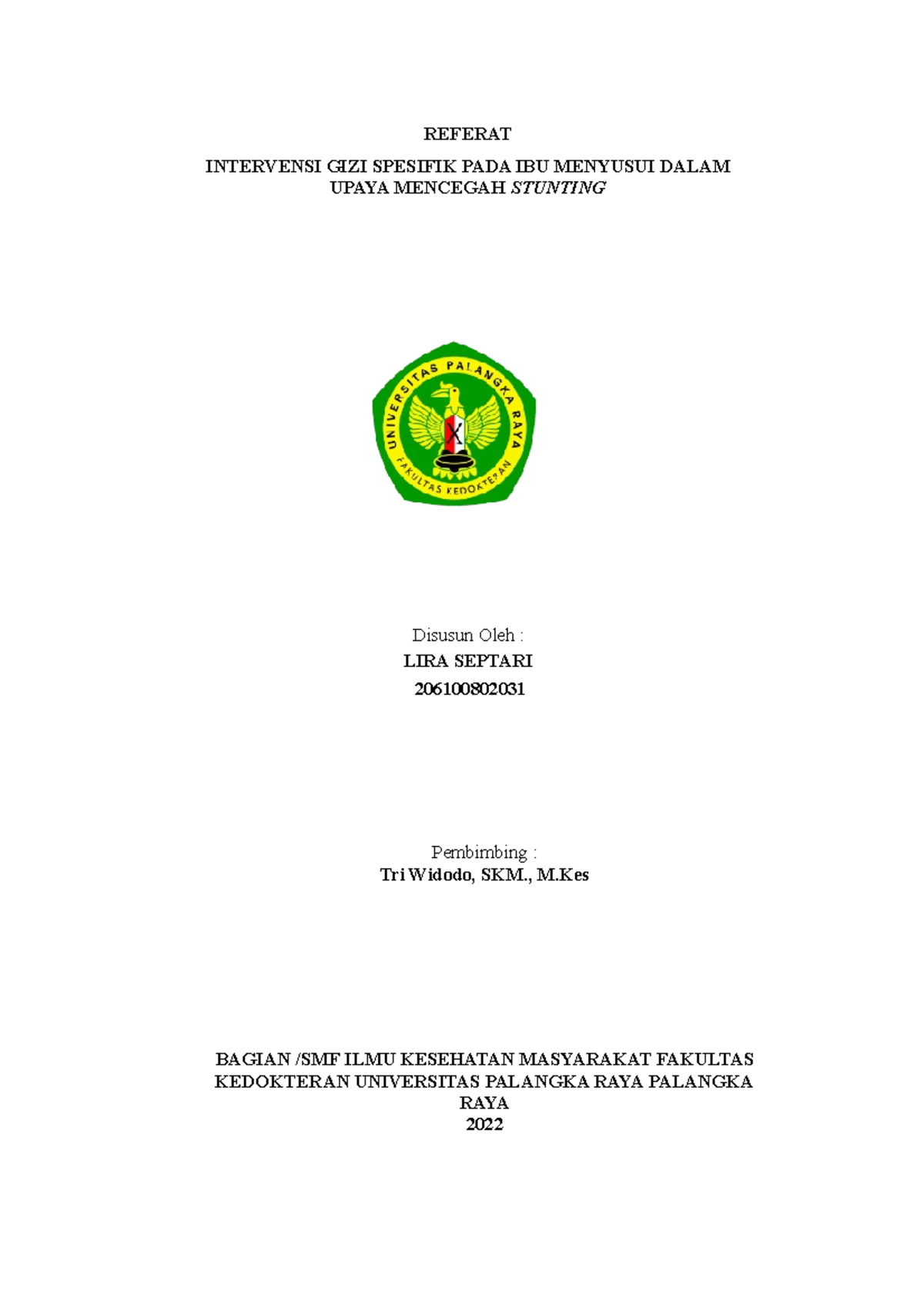 Referat IKM ecek-ecek - REFERAT INTERVENSI GIZI SPESIFIK PADA IBU MENYUSUI DALAM UPAYA MENCEGAH ...