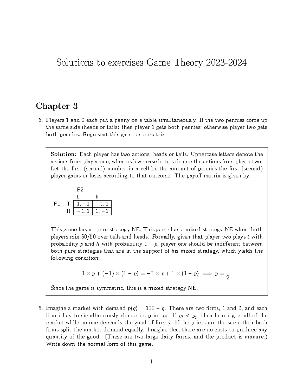 Gt 2024 tutorials 1-7 updated - Solutions to exercises Game Theory 2023- Chapter 3 Players 1 and ...