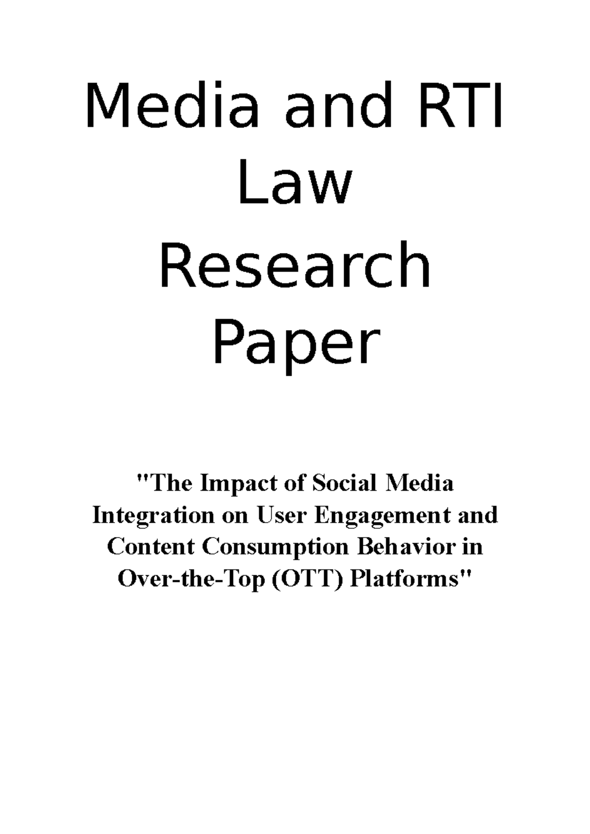 Media research - dmckewmdlqwdl;e - Media and RTI Law Research Paper ...