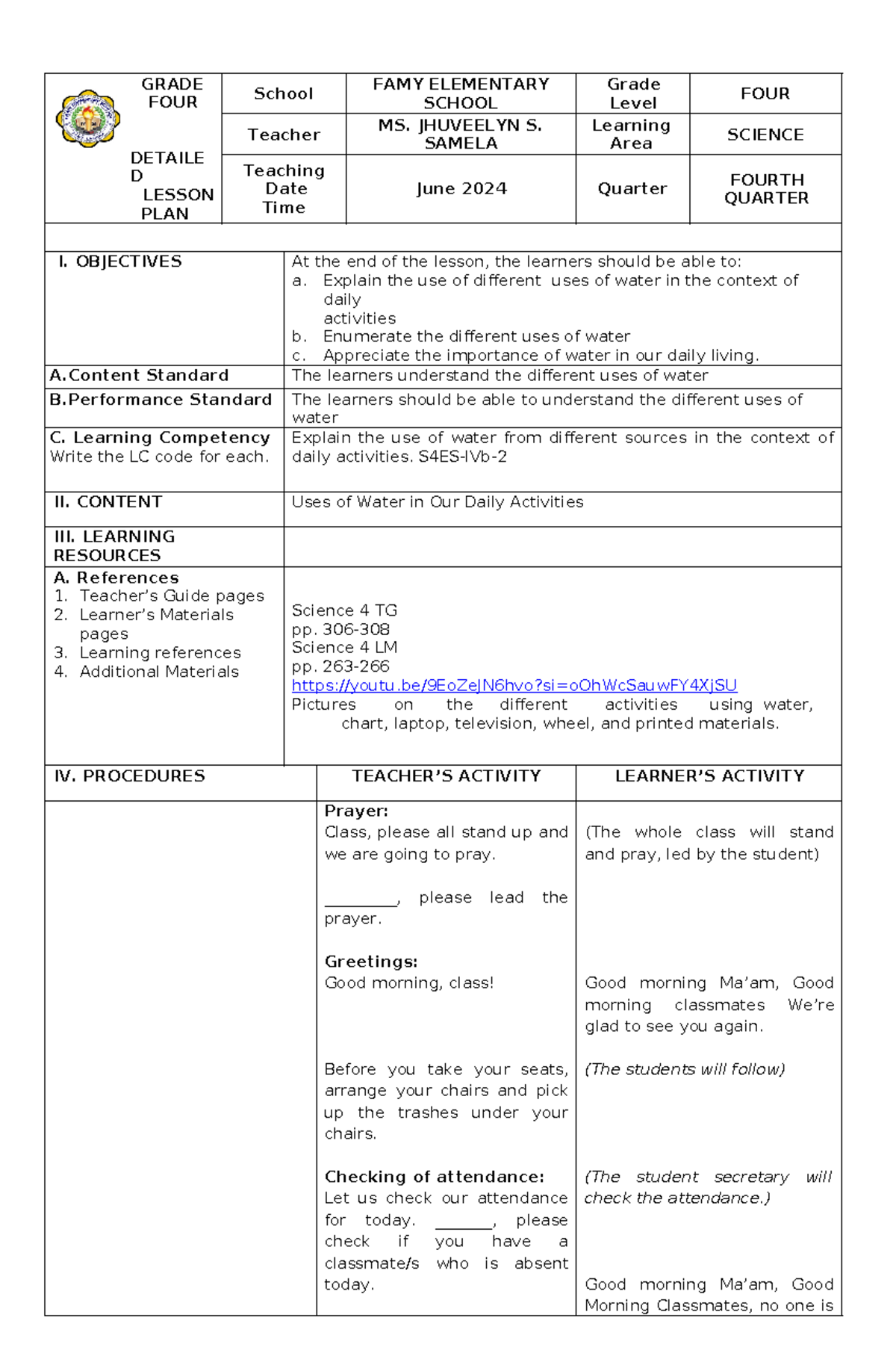 DEMO FOR THE Deped-1 - GRADE FOUR DETAILE D LESSON PLAN School FAMY ELEMENTARY SCHOOL Grade ...