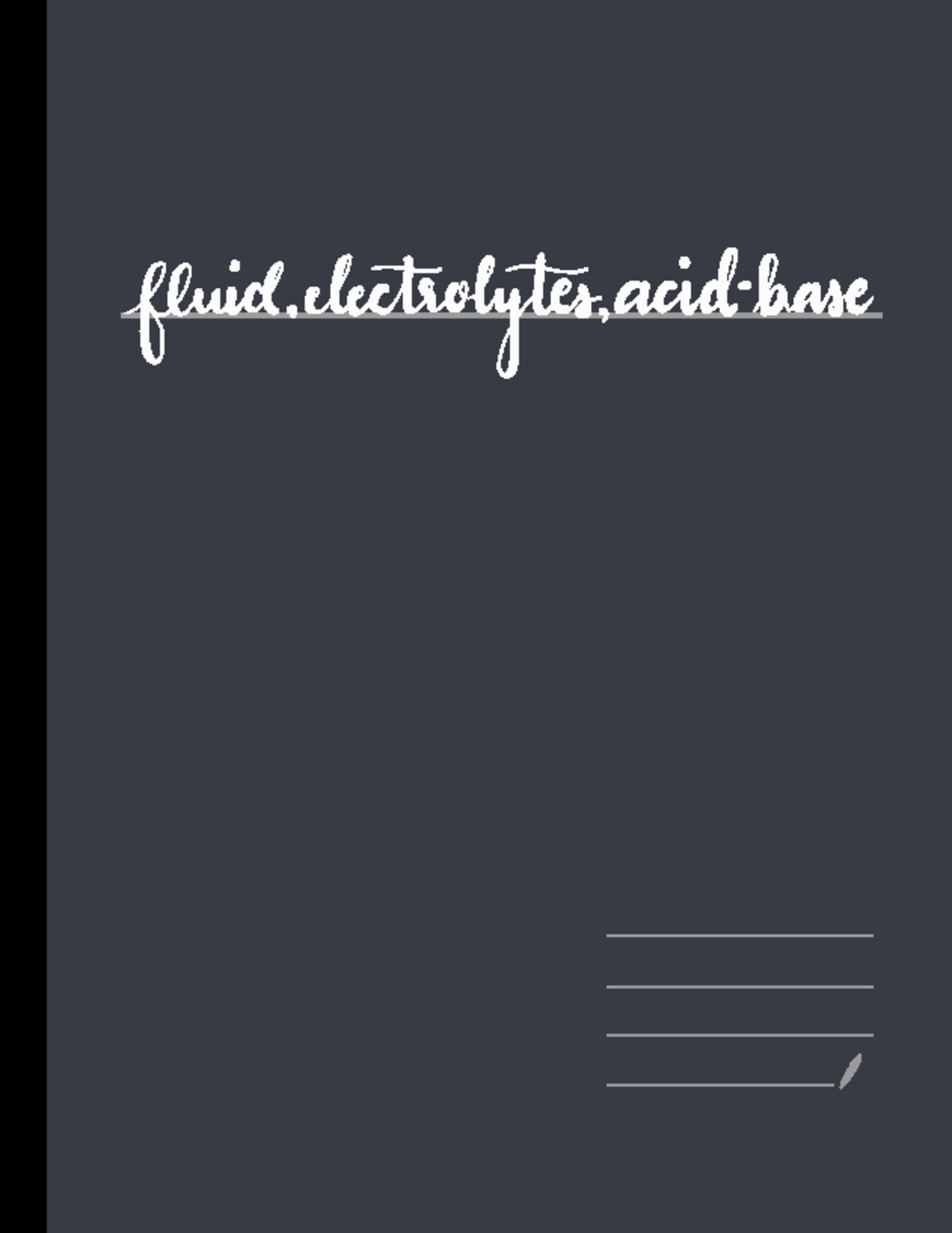 Fluid, Electrolytes and Acid-Base Balance - fluid , electrolytes , acid ...