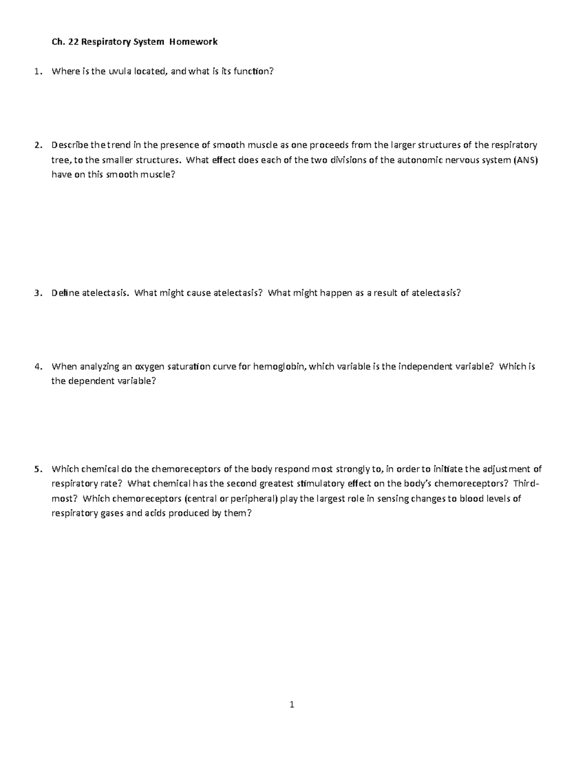 Chap 22 Homework - Ch. 22 Respiratory System Homework Where is the ...