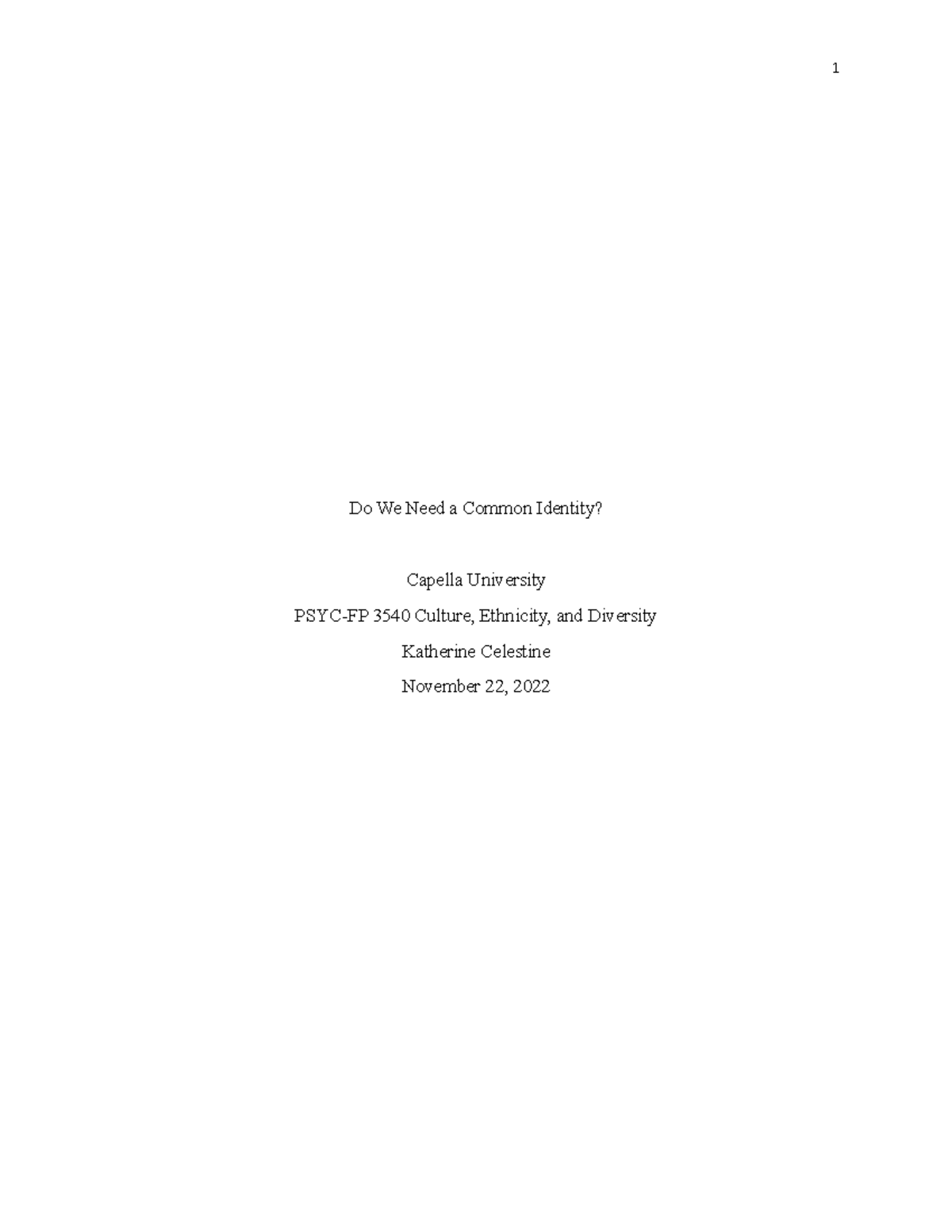 Assignment 7 Essay Notes Do We Need A Common Identity Capella assignment-7-essay-notes-do-we-need-a-common-identity-capella