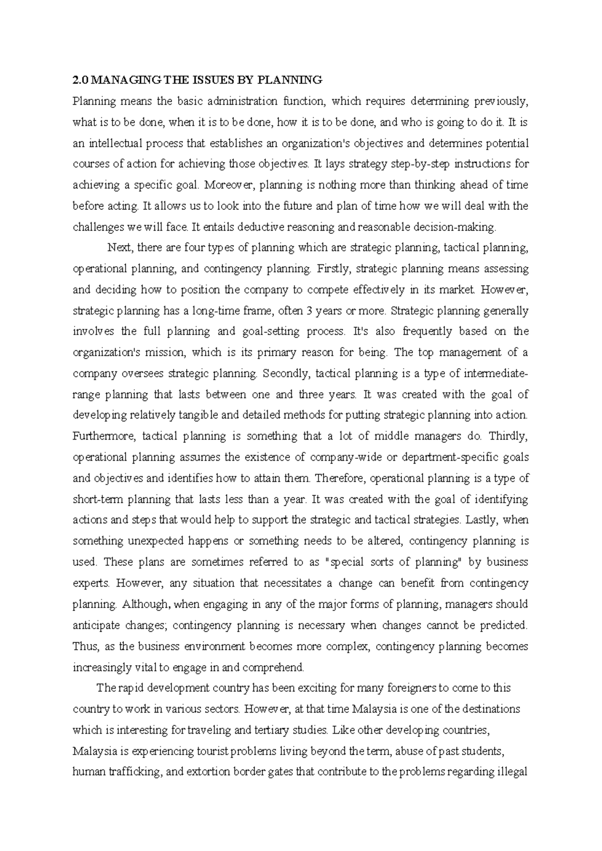 Assignment PAD 101 Planning - 2 MANAGING THE ISSUES BY PLANNING ...