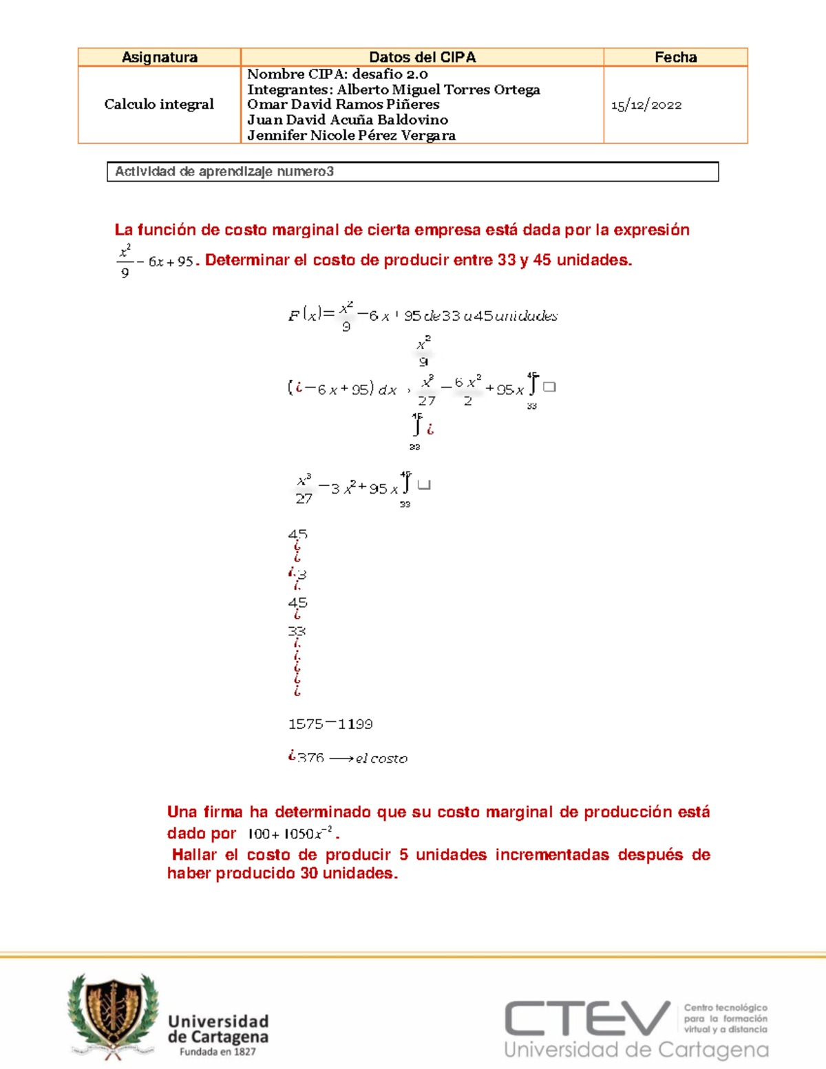 Actividad de aprendizaje numero 3 - Calculo integral Nombre CIPA ...