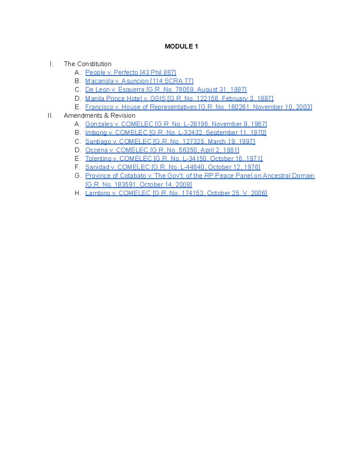 [ Consti 1] Readings - Module 1 - MODULE 1 I. The Constitution A. People v. Perfecto [43 Phil ...