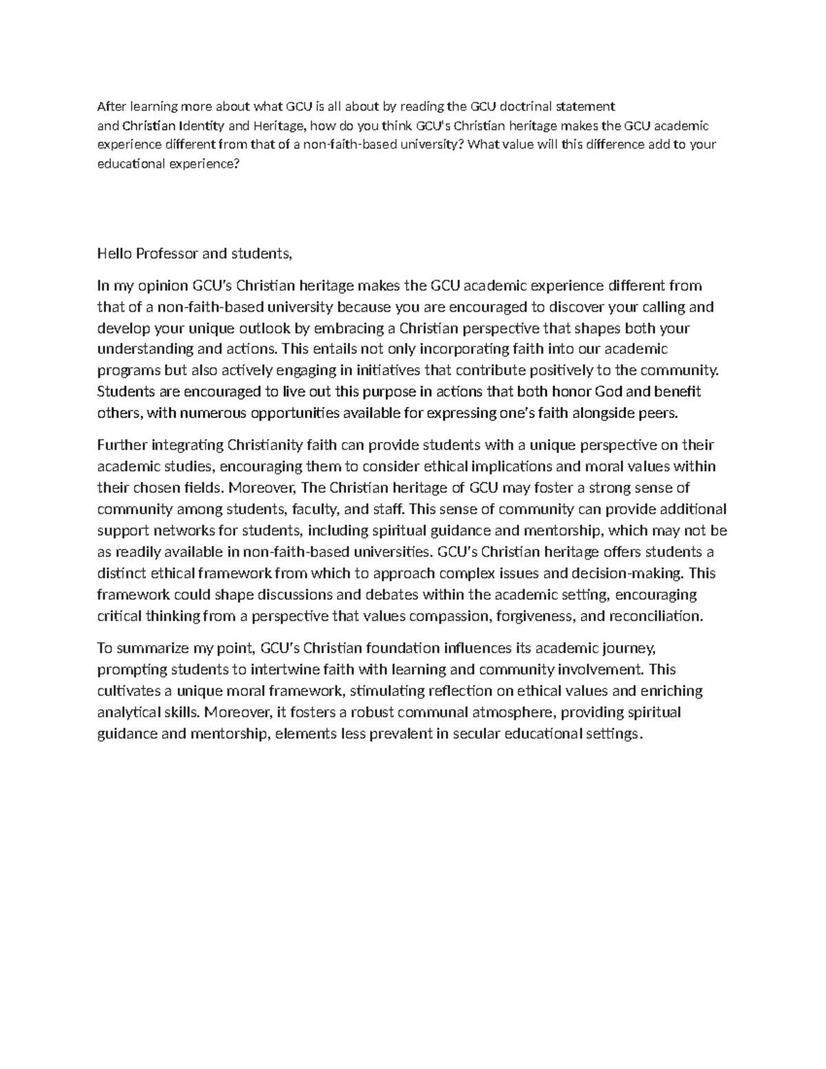 After learning more about what GCU is all about by reading the GCU ...