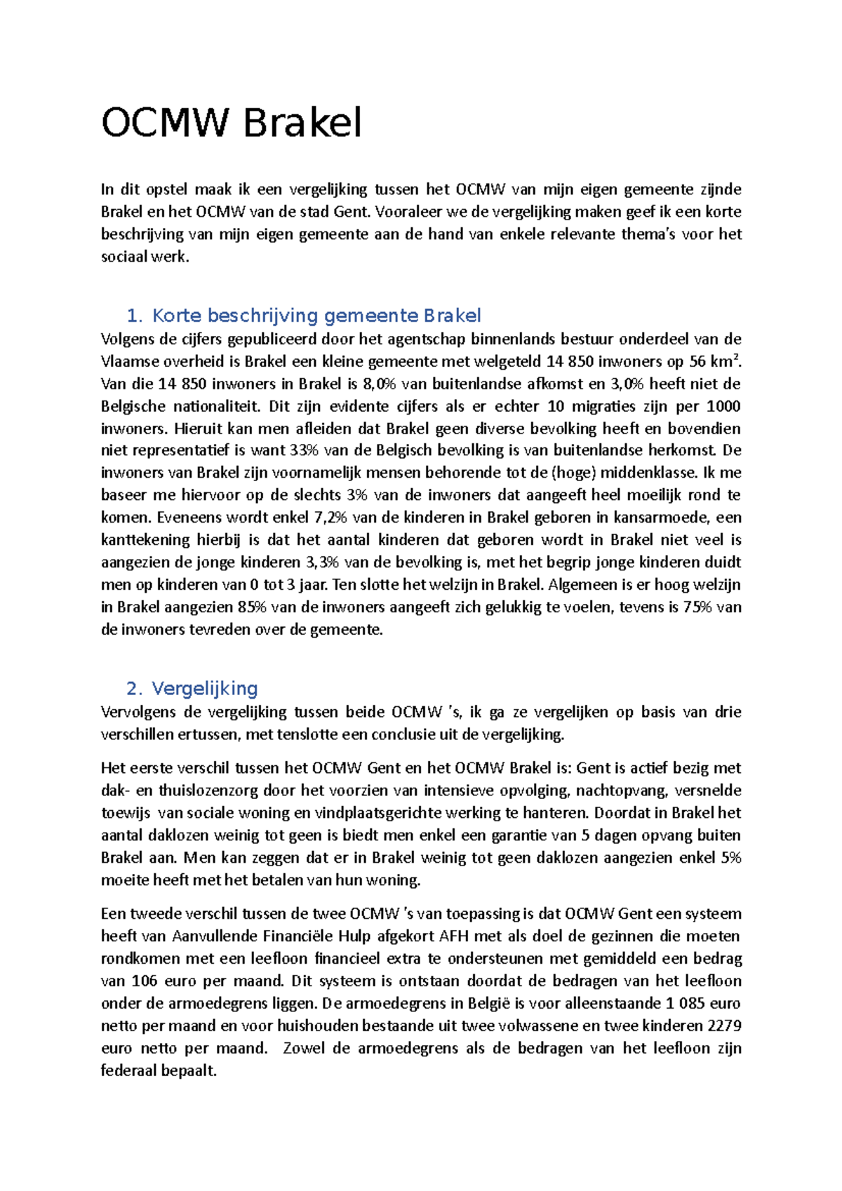 Opdracht OCMW - OCMW Brakel In dit opstel maak ik een vergelijking ...