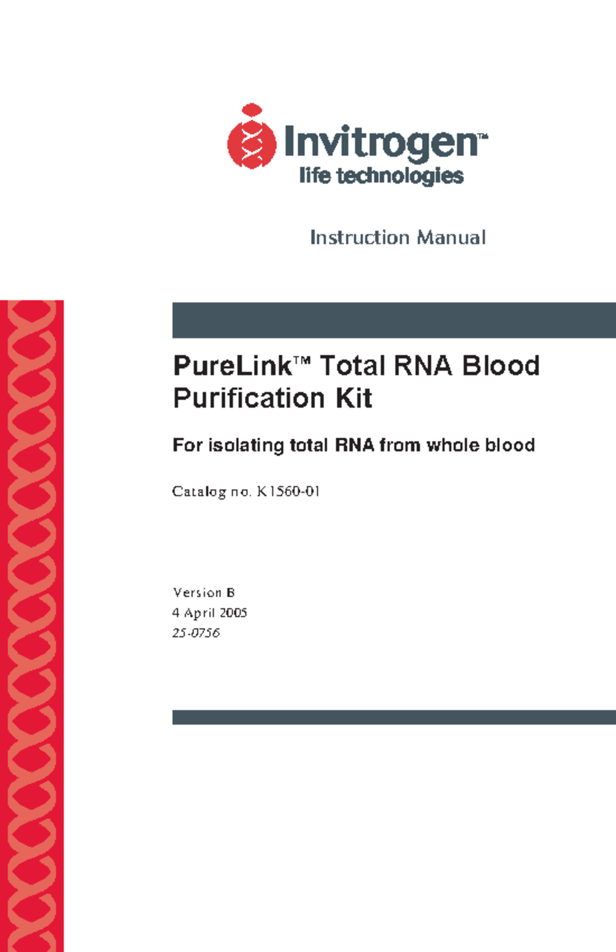 Purelink blood totalrna man - Instruction Manual PureLink™ Total RNA ...