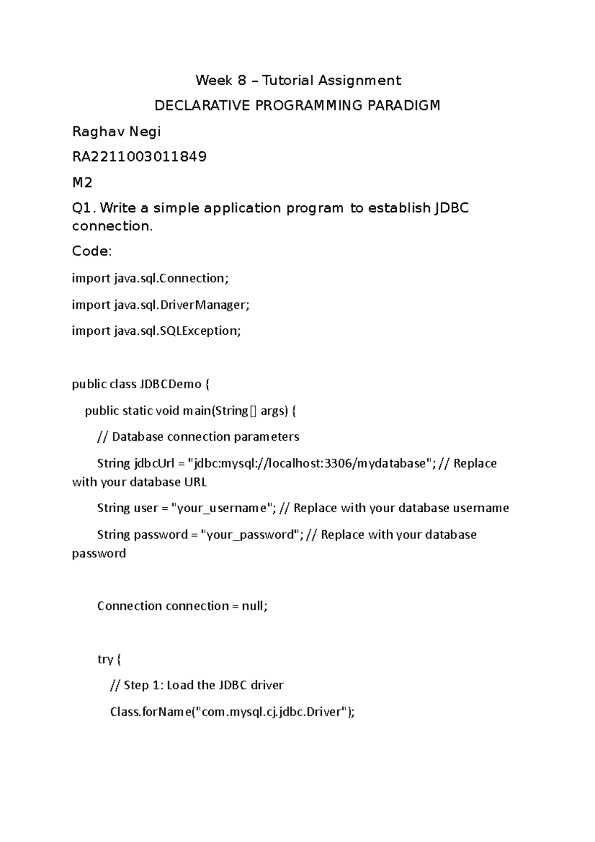 APP week 8 RA2211003011849 - Week 8 – Tutorial Assignment DECLARATIVE PROGRAMMING PARADIGM ...
