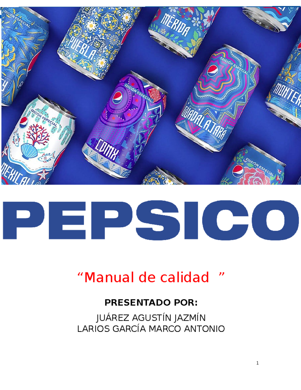 Manual de calidad, Pepsi Co - “Manual de calidad ” PRESENTADO POR ...