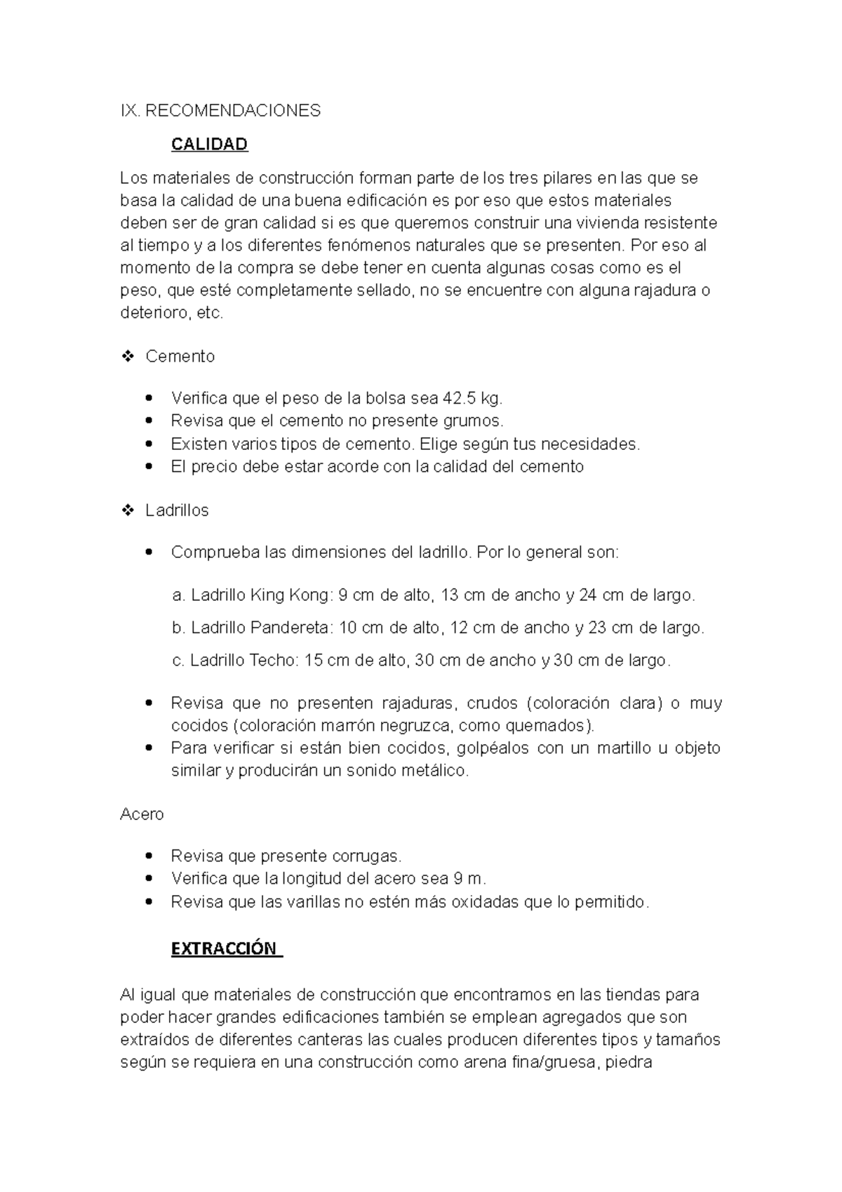 Recomendaciones tec. materiales PERIODO UNO - IX. RECOMENDACIONES CALIDAD Los materiales de ...