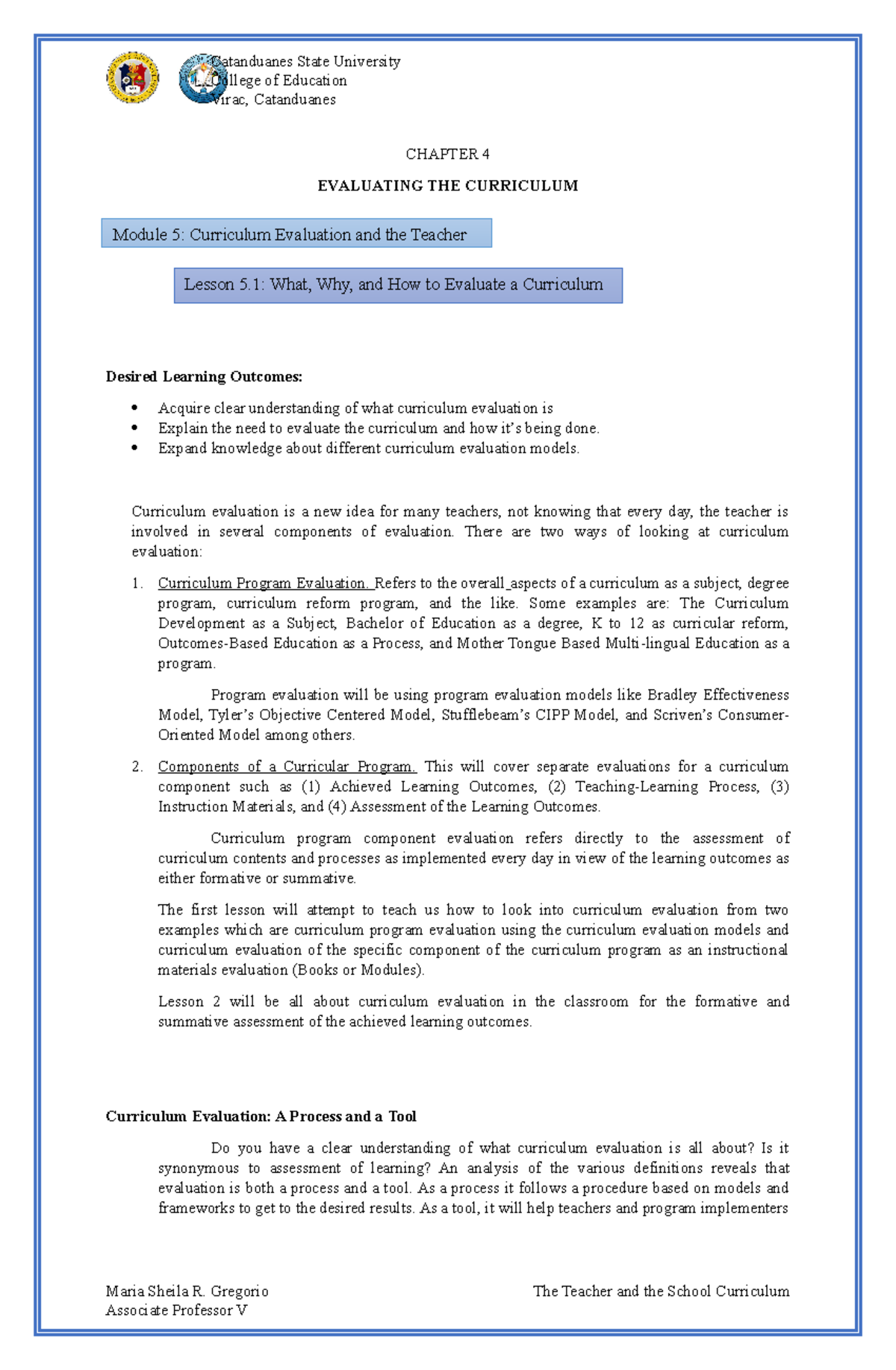 EDUC 205 Chap 4 LM 1st Sem 22 23 - College of Education Virac, Catanduanes CHAPTER 4 EVALUATING ...