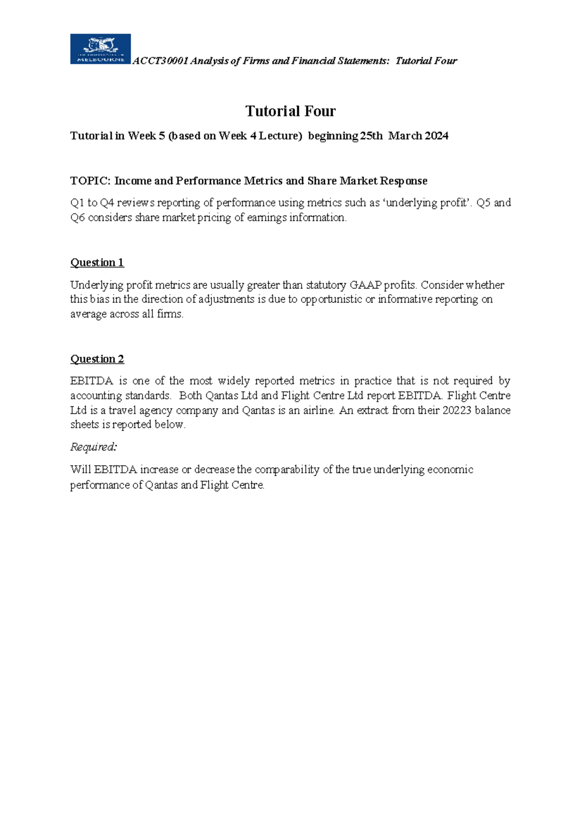 Tutorial Four Tutorial Income Question - Tutorial Four Tutorial in Week 5 (based on Week 4 ...