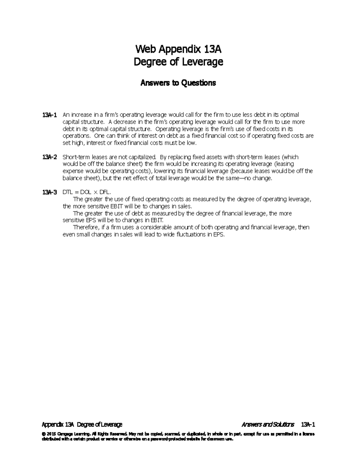 CFFM8 IM WEB 13A - Web Appendix 13A Degree of Leverage Answers to Questions 13A-1 An increase in ...