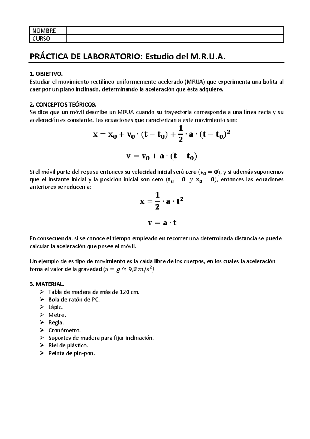 4ESO - PRÁ Ctica DE Laboratorio - NOMBRE CURSO PRÁCTICA DE LABORATORIO: Estudio del M.R.U. 1 ...