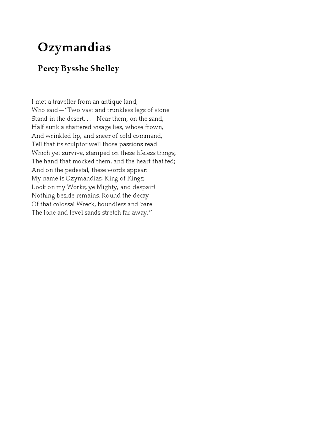 Ozymandias Percy Bysshe Shelley - Ozymandias Percy Bysshe Shelley I met ...