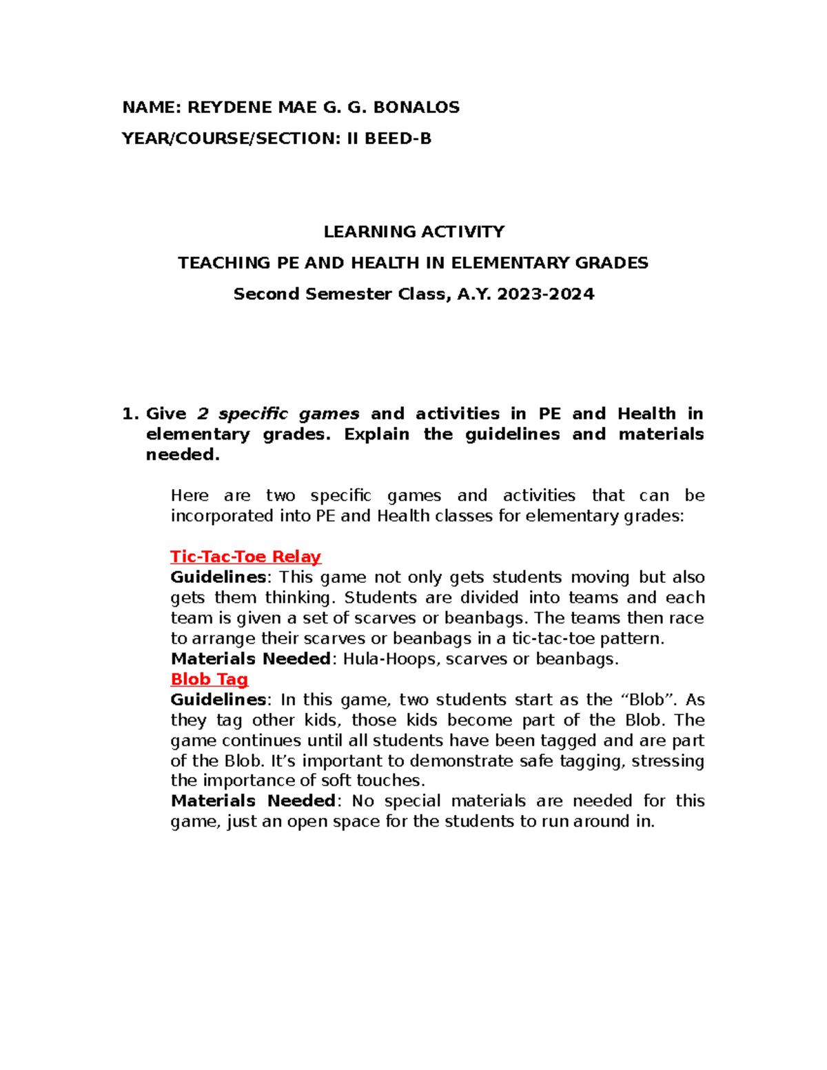 Final Activity - NAME: REYDENE MAE G. G. BONALOS YEAR/COURSE/SECTION: II BEED-B LEARNING ...