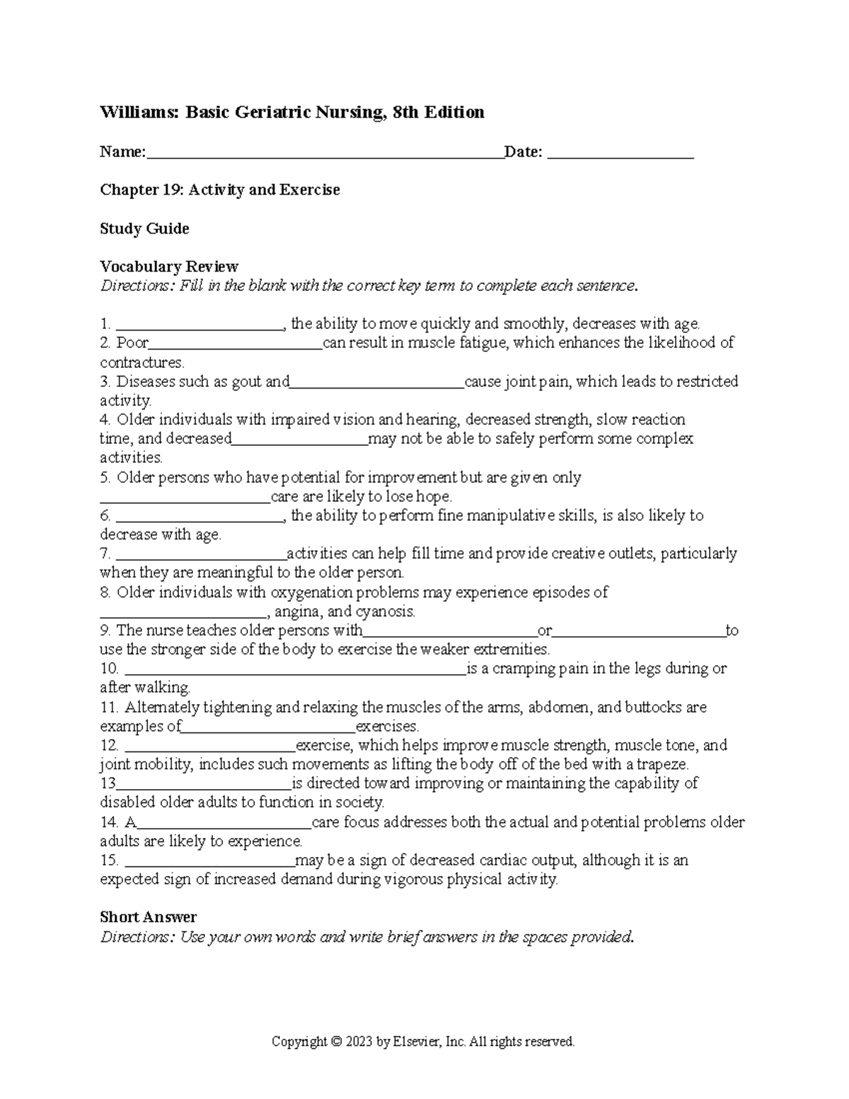 Chapter 019 - Williams: Basic Geriatric Nursing, 8th Edition Name: Date ...