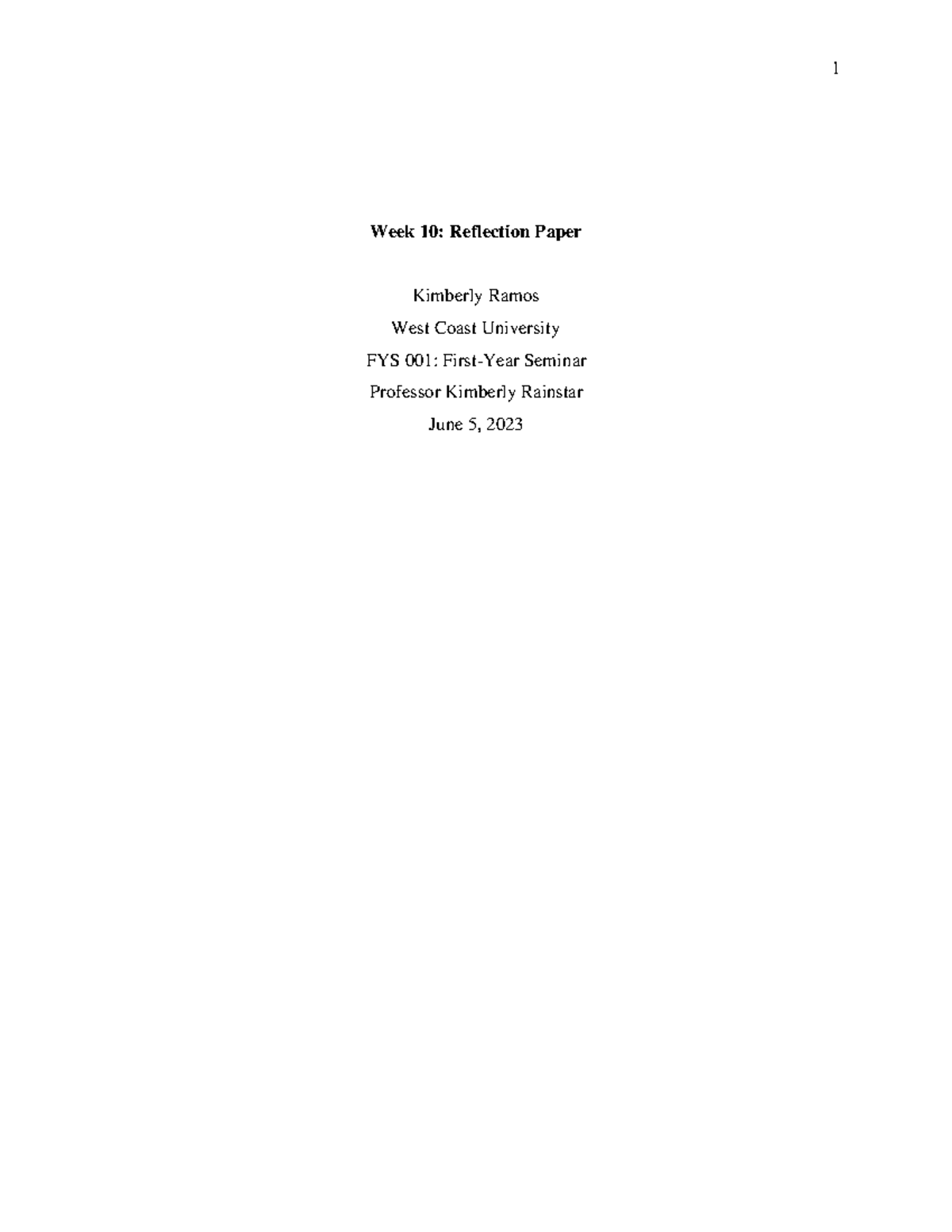 Week 10- Reflection Paper - Week 10: Reflection Paper Kimberly Ramos ...