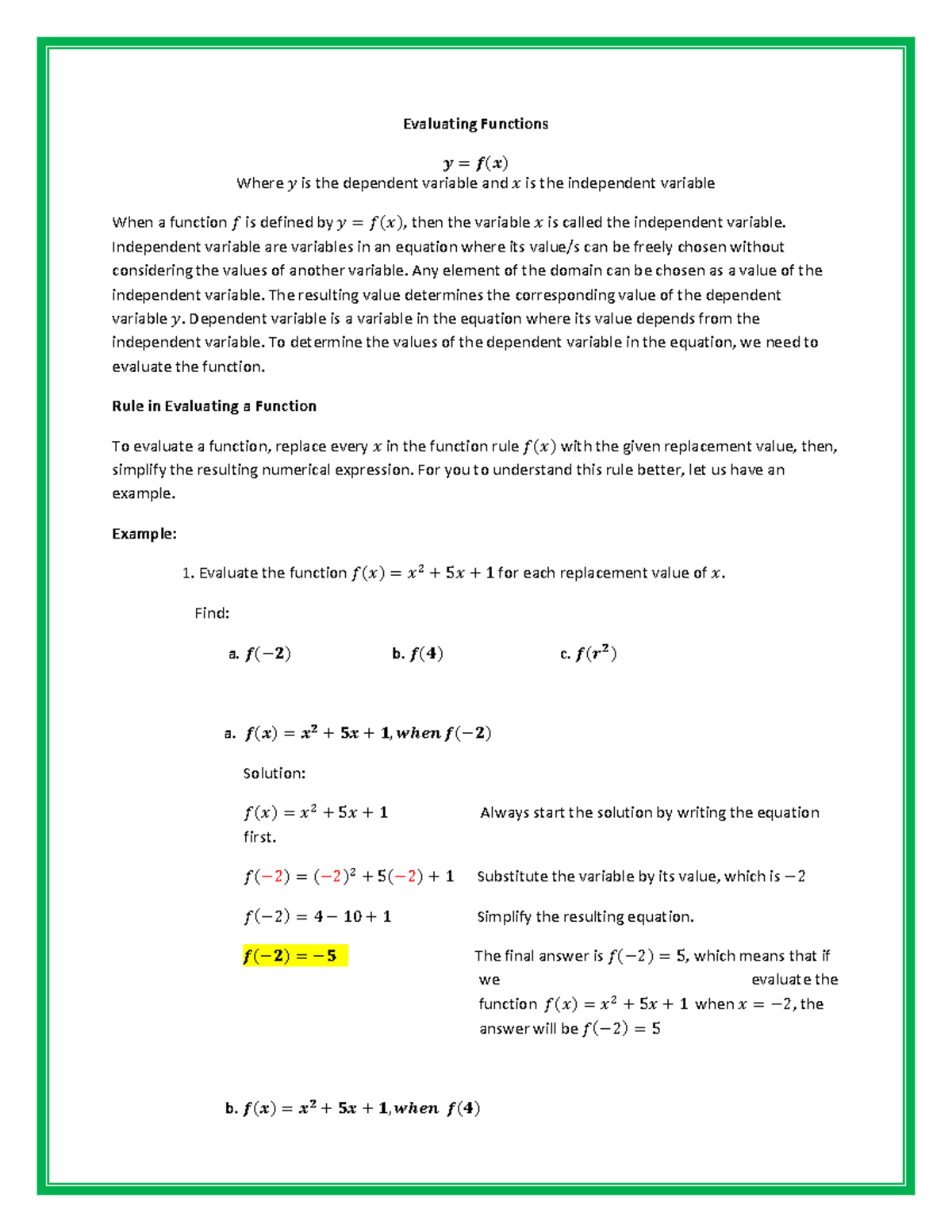 Evaluating Functions - Evaluating Functions 𝒚 = 𝒇(𝒙) Where 𝑦 is the dependent variable and 𝑥 is ...