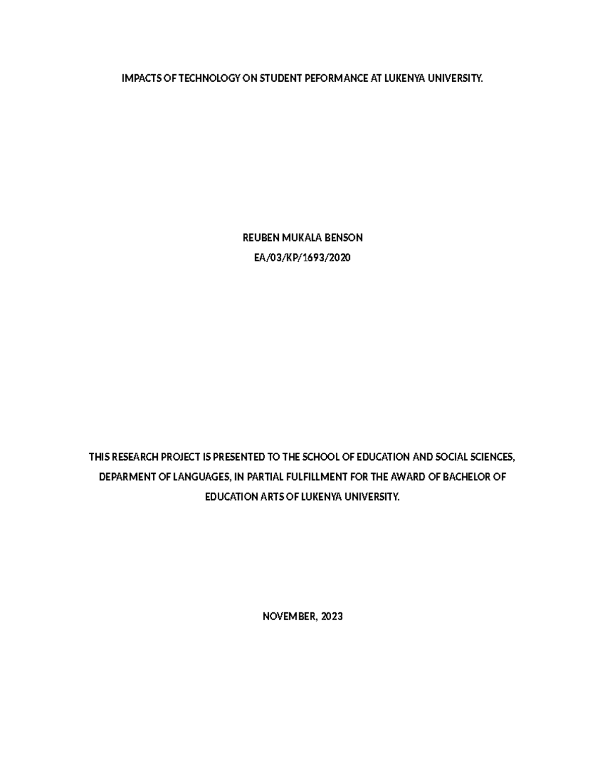 Mukala Research project - IMPACTS OF TECHNOLOGY ON STUDENT PEFORMANCE ...